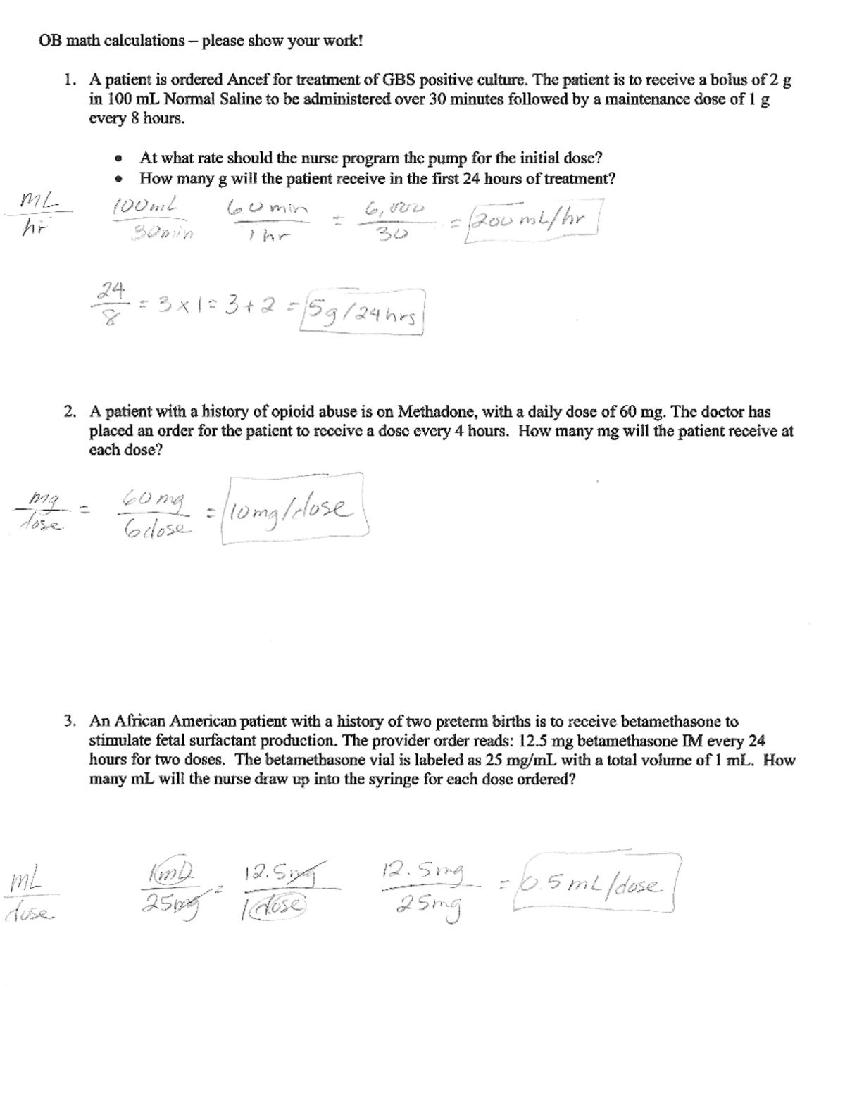 Maternal Math Calculations 1 - OB math calculations please show your ...
