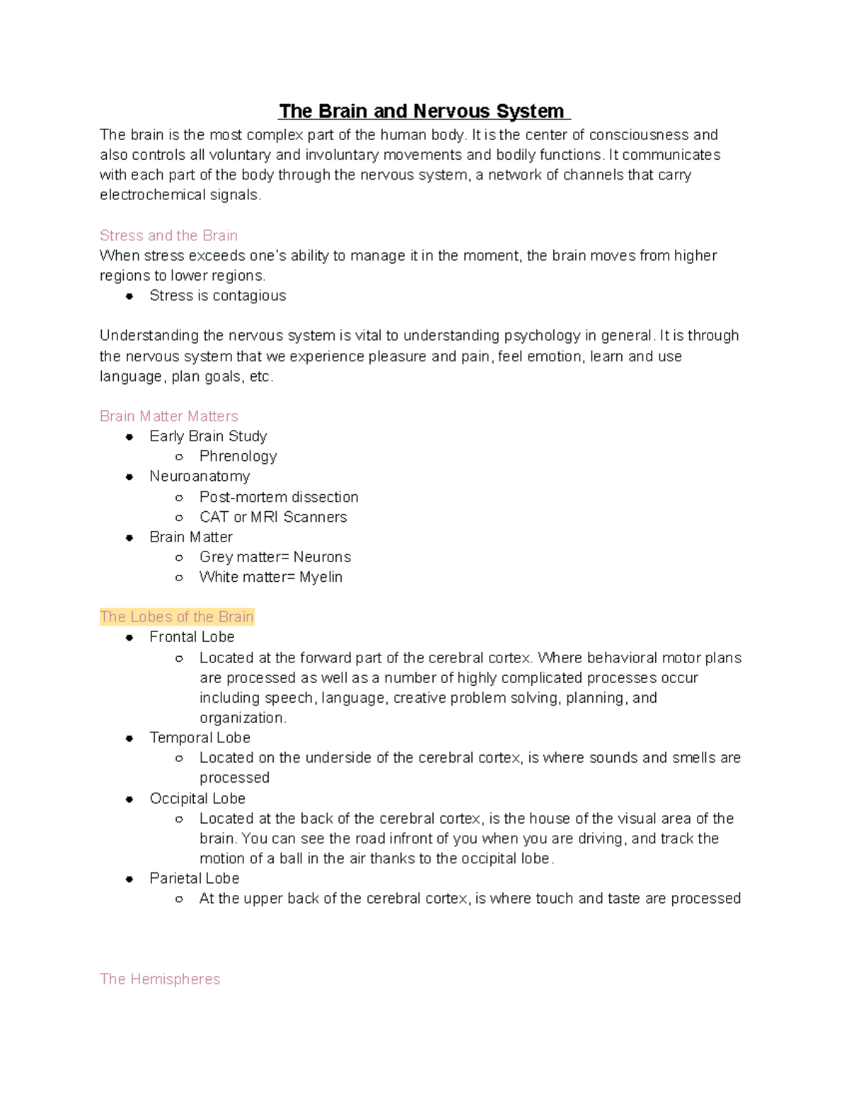 The Brain and Nervous System - It is the center of consciousness and ...