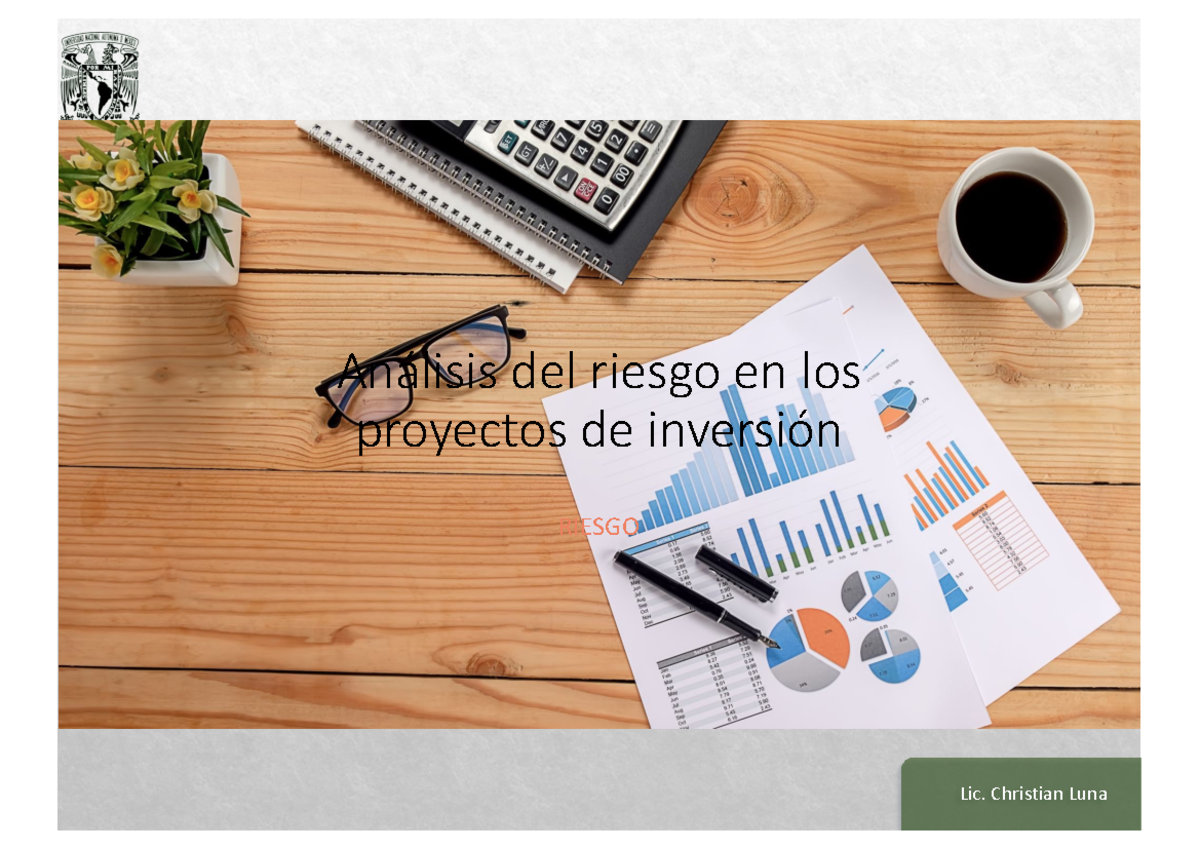 Apuntes Riesgo - Análisis del riesgo en los proyectos de inversión ...