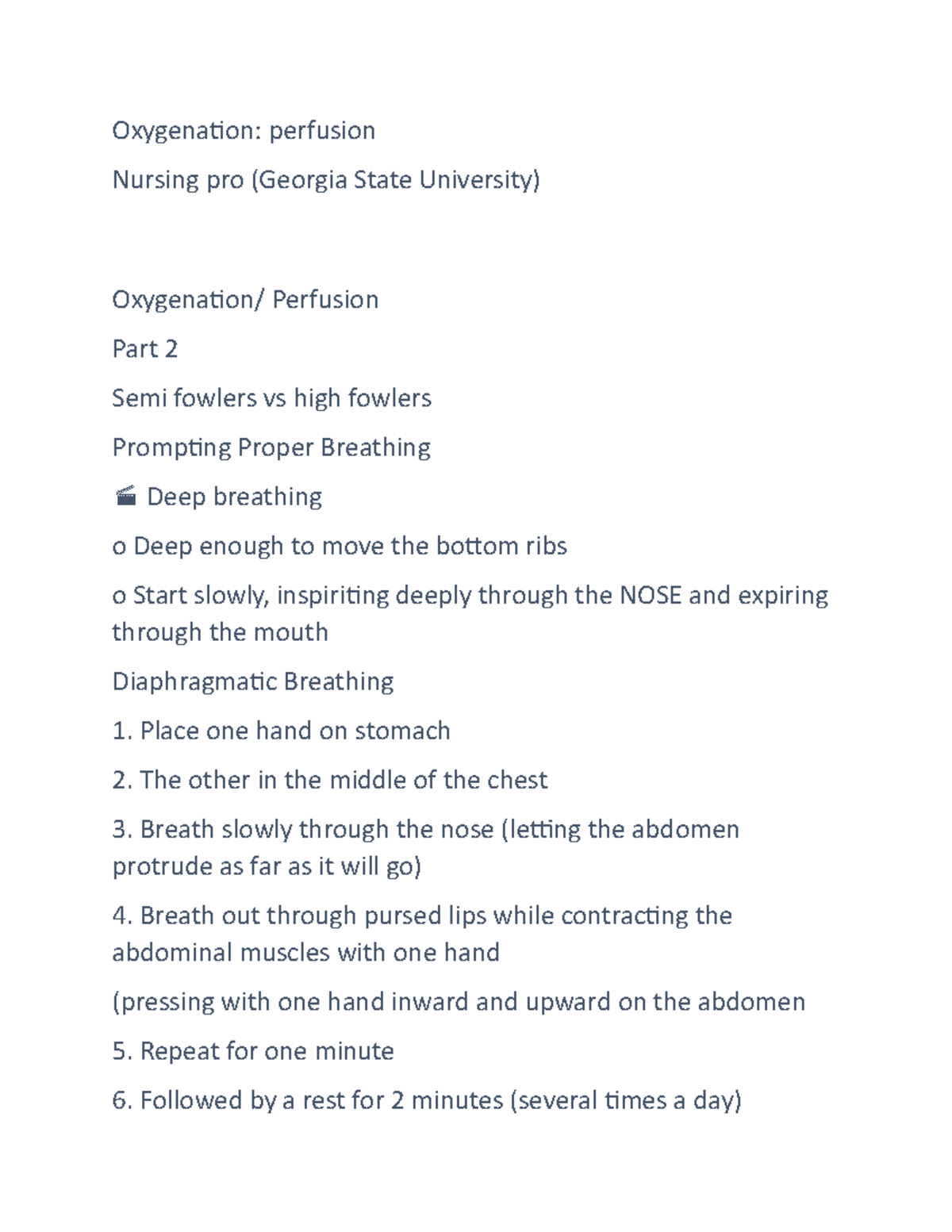 Oxygen and breathing - Oxygenation: perfusion Nursing pro (Georgia State University) Oxygenation ...