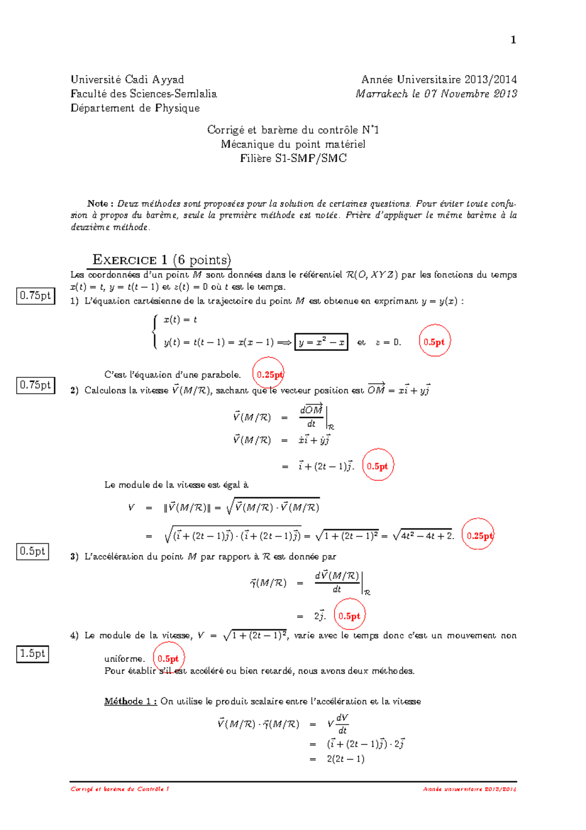 Corrigé contrôle mécanique du point - Universit ́e Cadi Ayyad Ann ́ee Universitaire 2013/ Facult ...