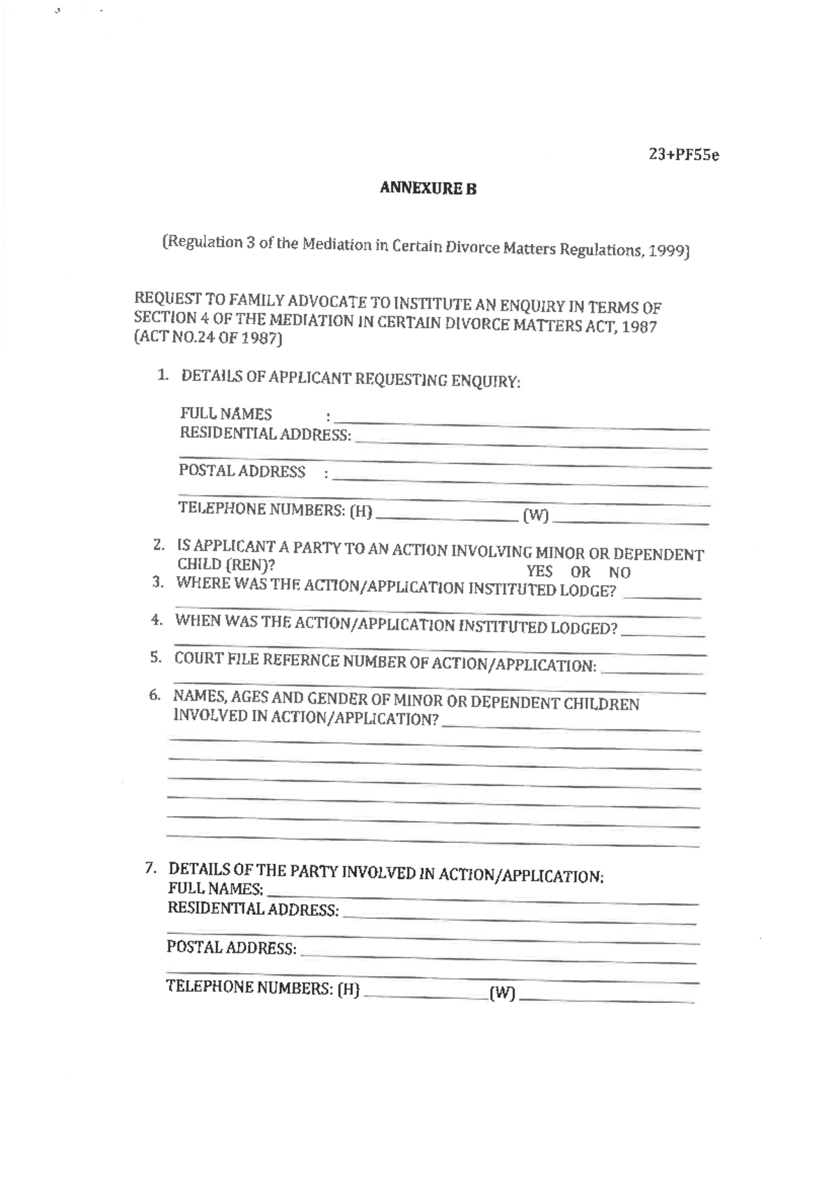 ANNEXURE B FORM FOR INQUIRY BY THE FAMILY ADVOCATE - ANNEXURE B (Regulation 3 of the Mediation ...