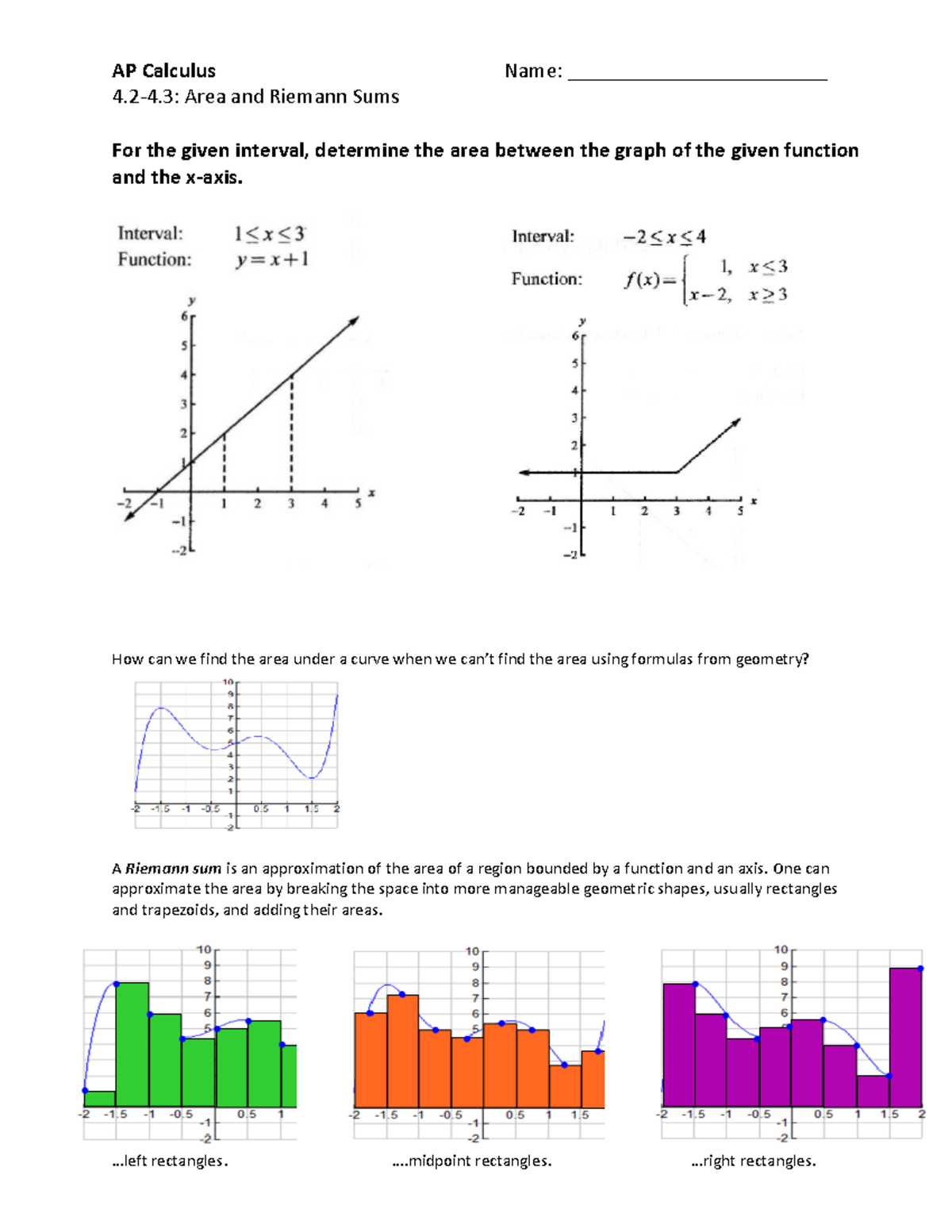 4 - neede - AP Calculus Name: ________________________ 4.2-4: Area and ...