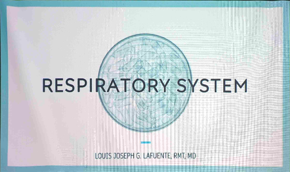 Respiratory system - Good - RESPIRATORY SYSTEM LOUIS JOSEPH G. LAFUENTE ...
