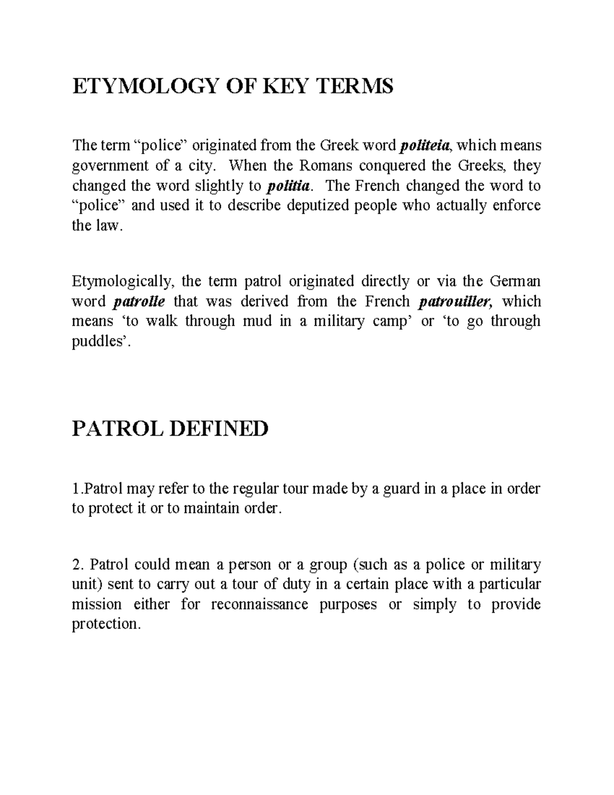 Topic I - Police Patrol - lecture notes - ETYMOLOGY OF KEY TERMS The ...