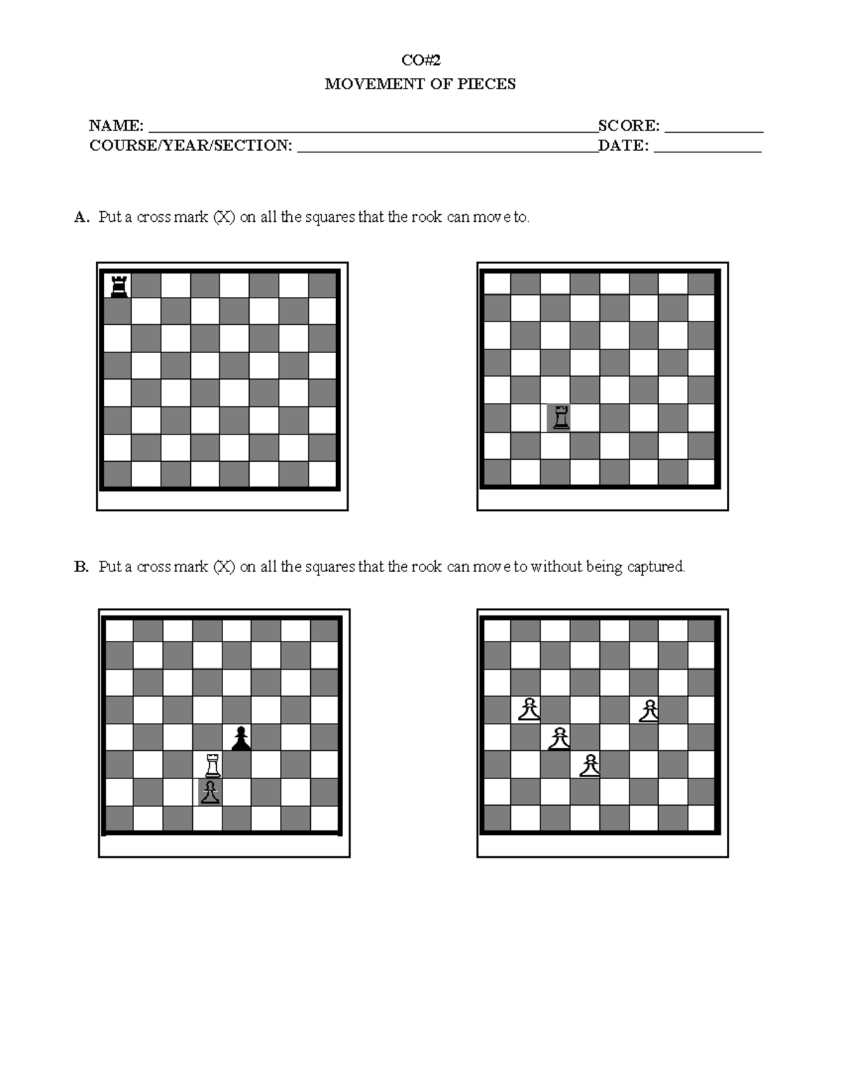 Chess moveoment of pieces - CO# MOVEMENT OF PIECES NAME: SCORE: COURSE ...