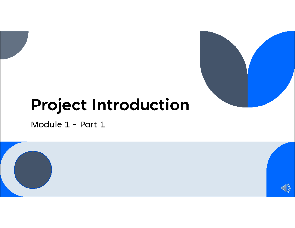 Modulo 1 Complete - Project Introduction Module 1 - Part 1 Learning ...