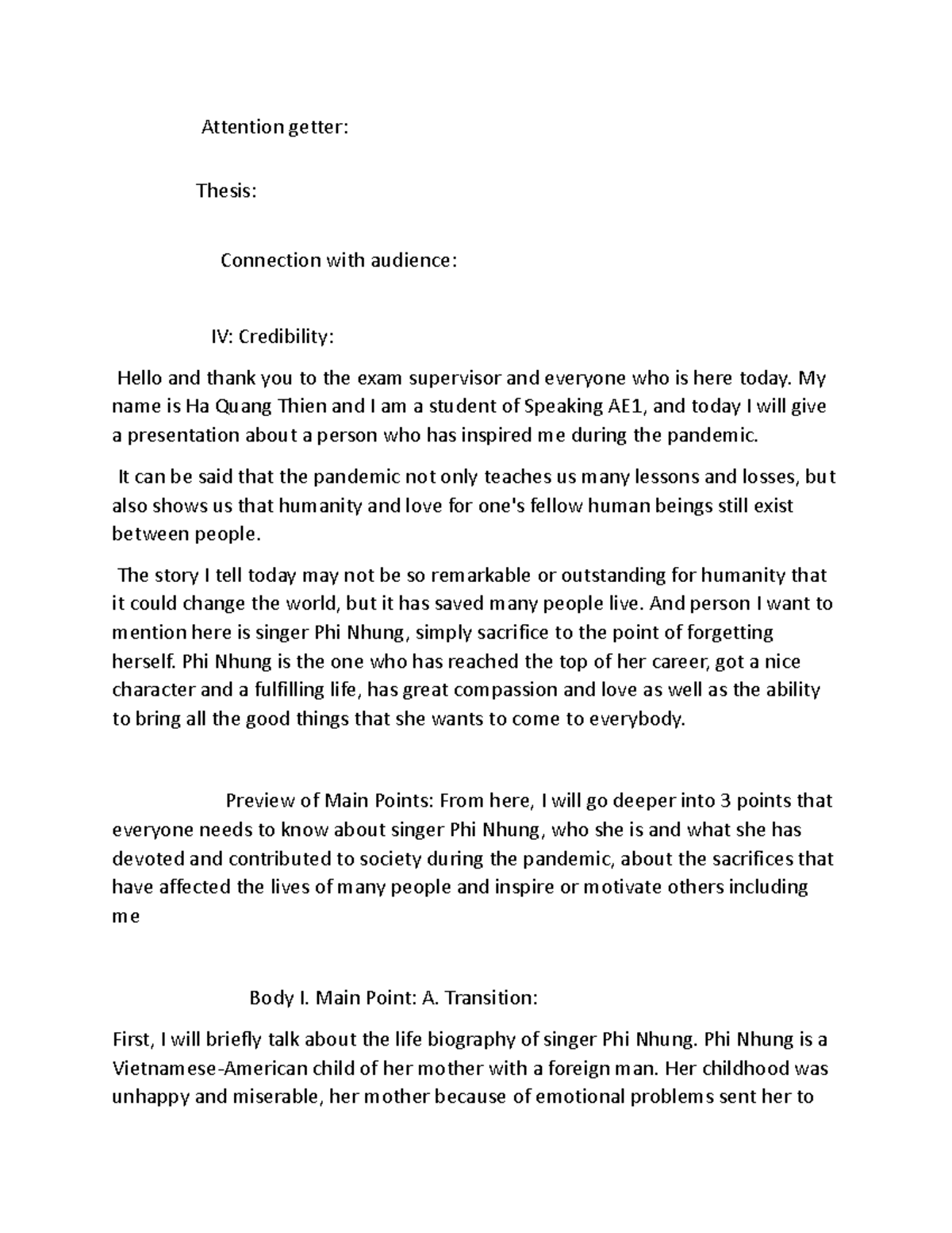 Speaking Script- Midterm - Attention getter: Thesis: Connection with ...