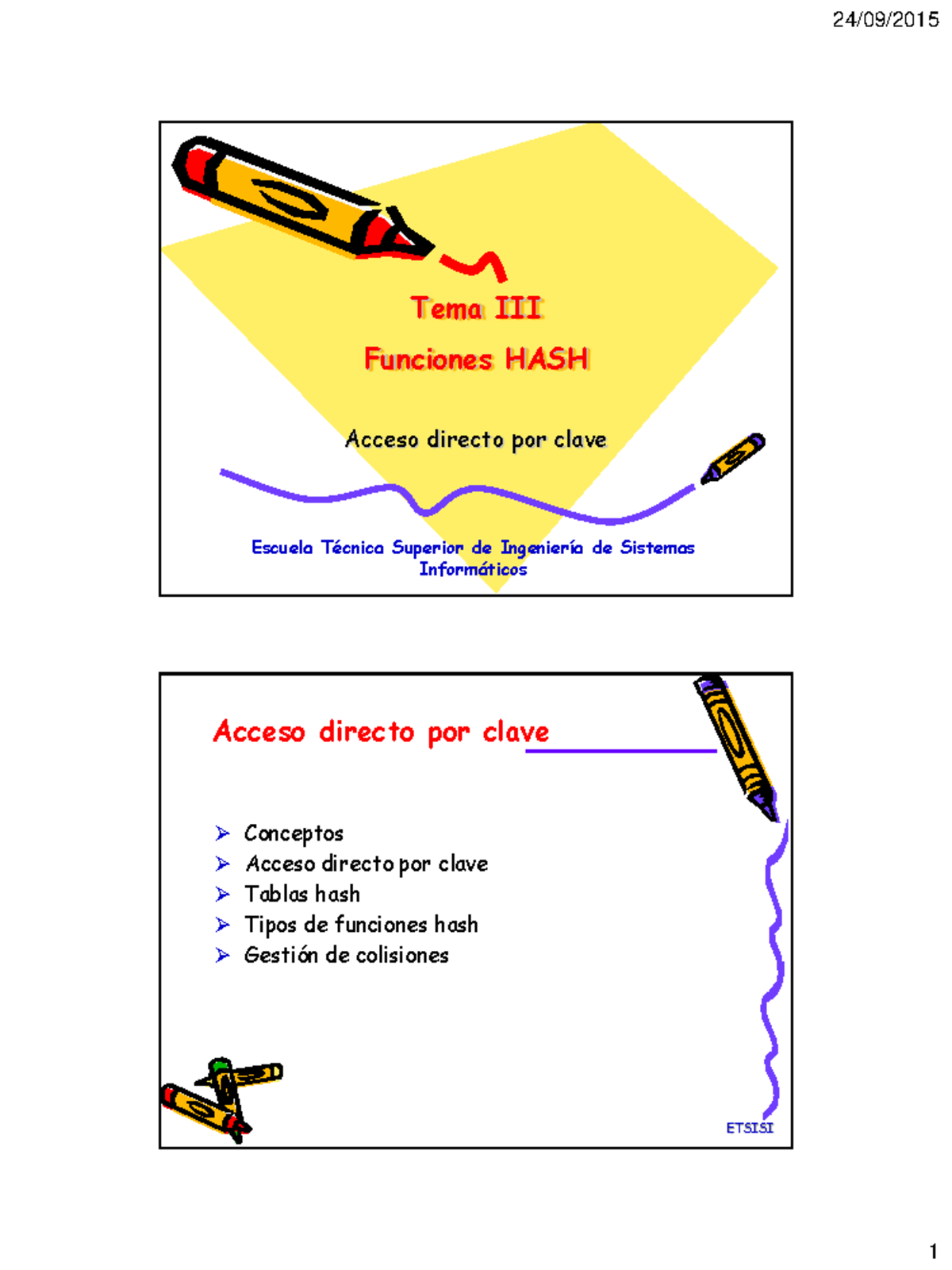Apuntes, tema 3 - Funciones Hash - Tema III Funciones HASH Acceso ...