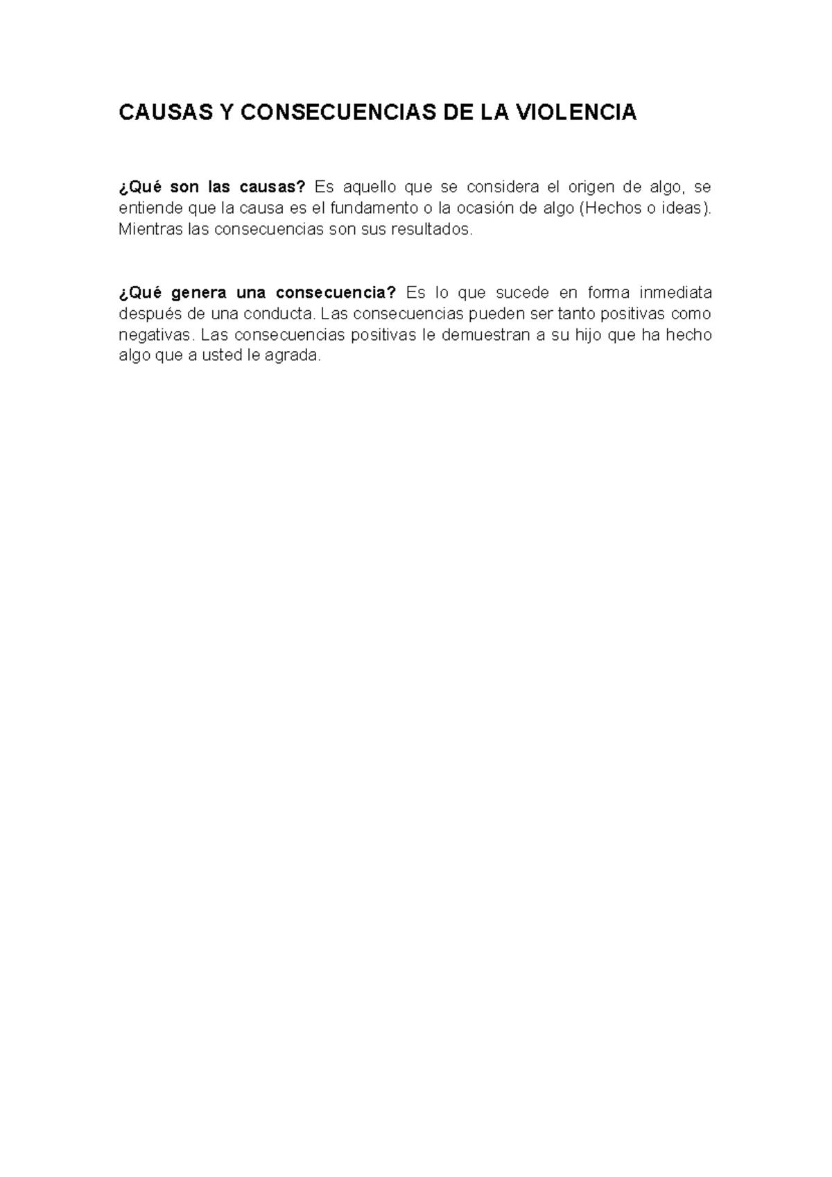 Causas y consecuencias de la violencia - CAUSAS Y CONSECUENCIAS DE LA VIOLENCIA ¿Qué son las ...