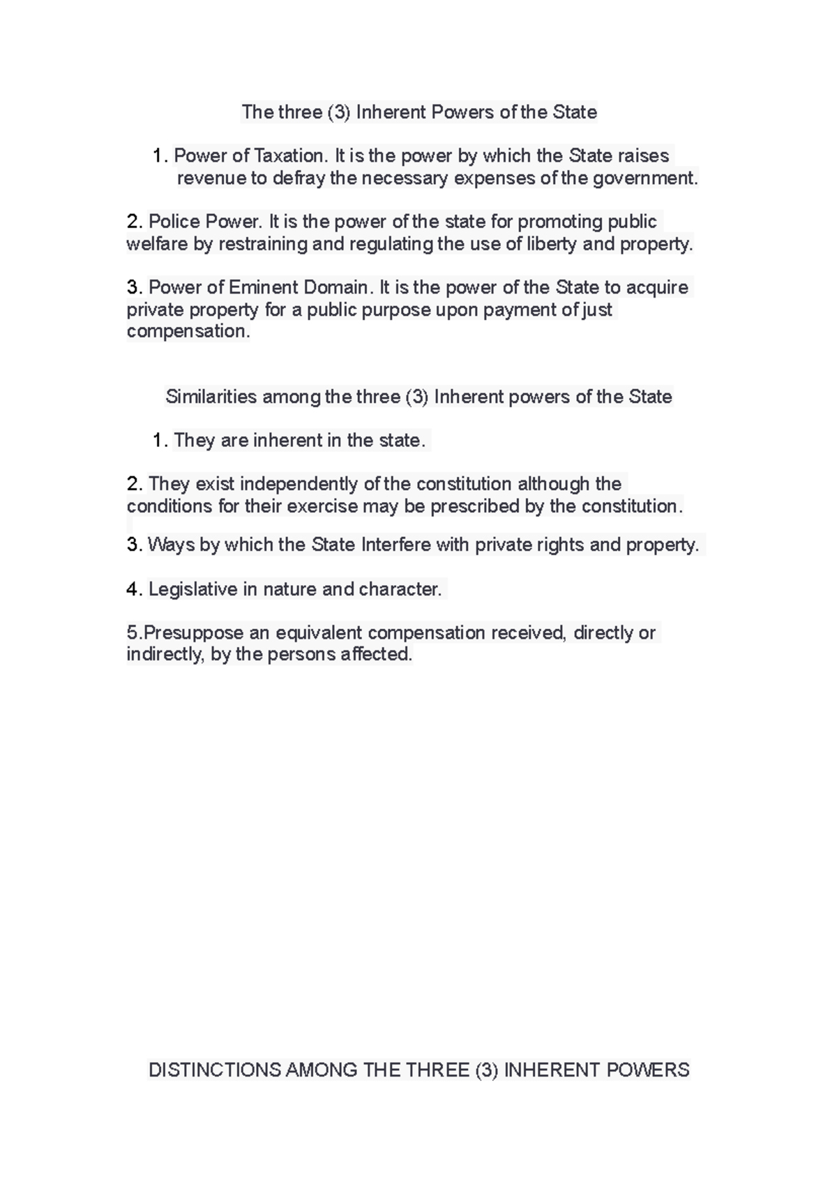 The three (3) Inherent Powers of the State - Power of Taxation. It is ...