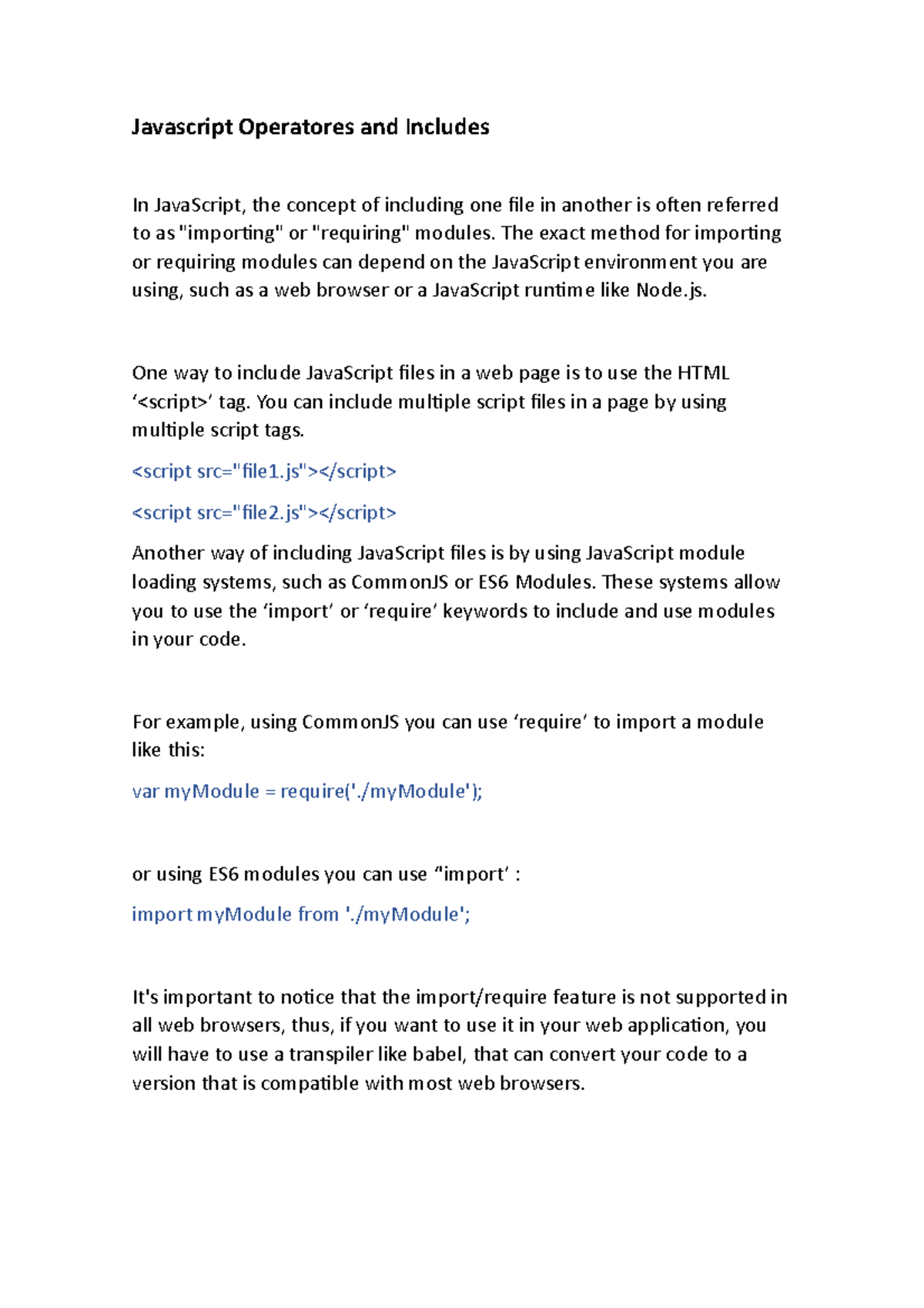 Javascript operatores and includes - The exact method for importing or requiring modules can ...