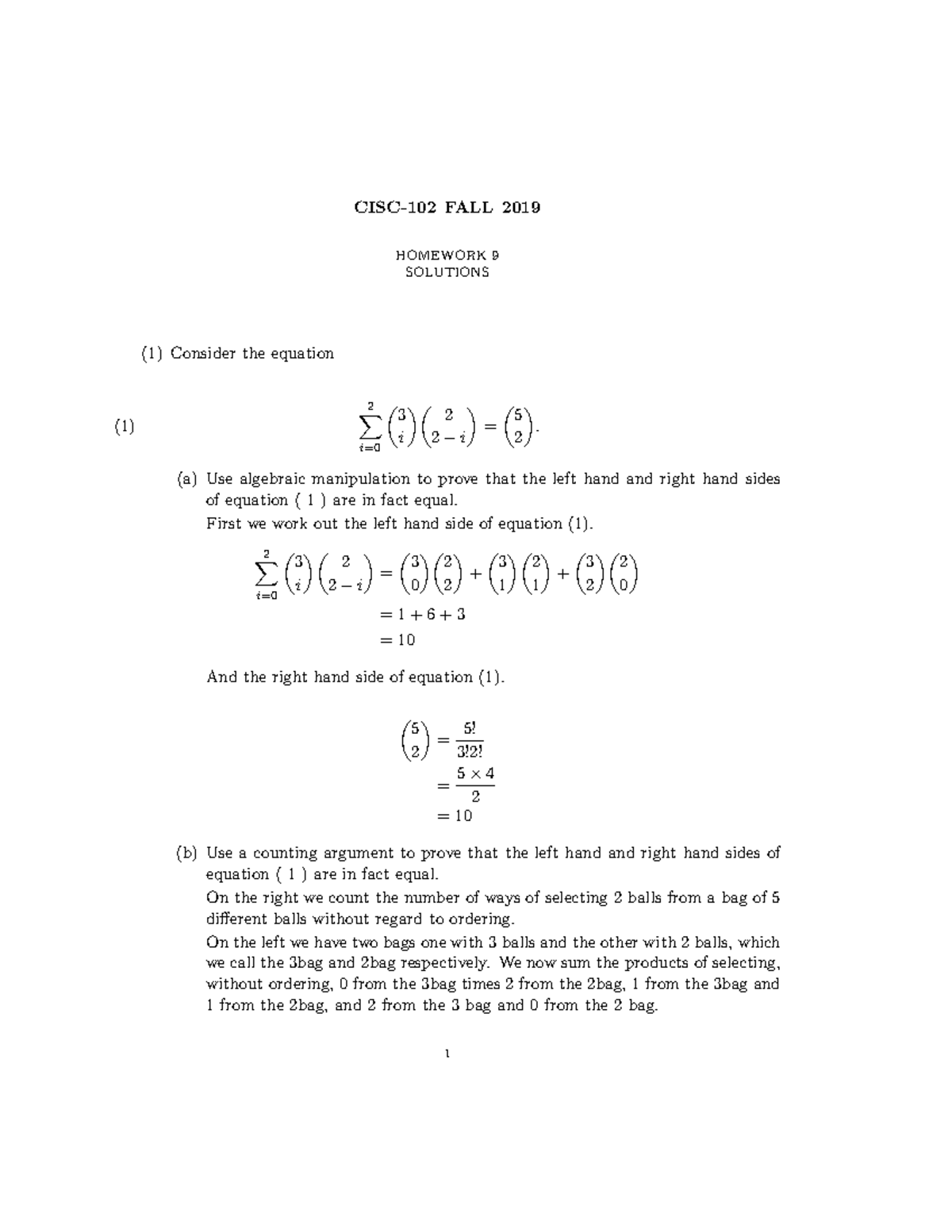 SOL9 - Homework 9 - CISC-102 FALL 2019 HOMEWORK 9 SOLUTIONS (1) Consider the equation (1) ∑ 2 i ...