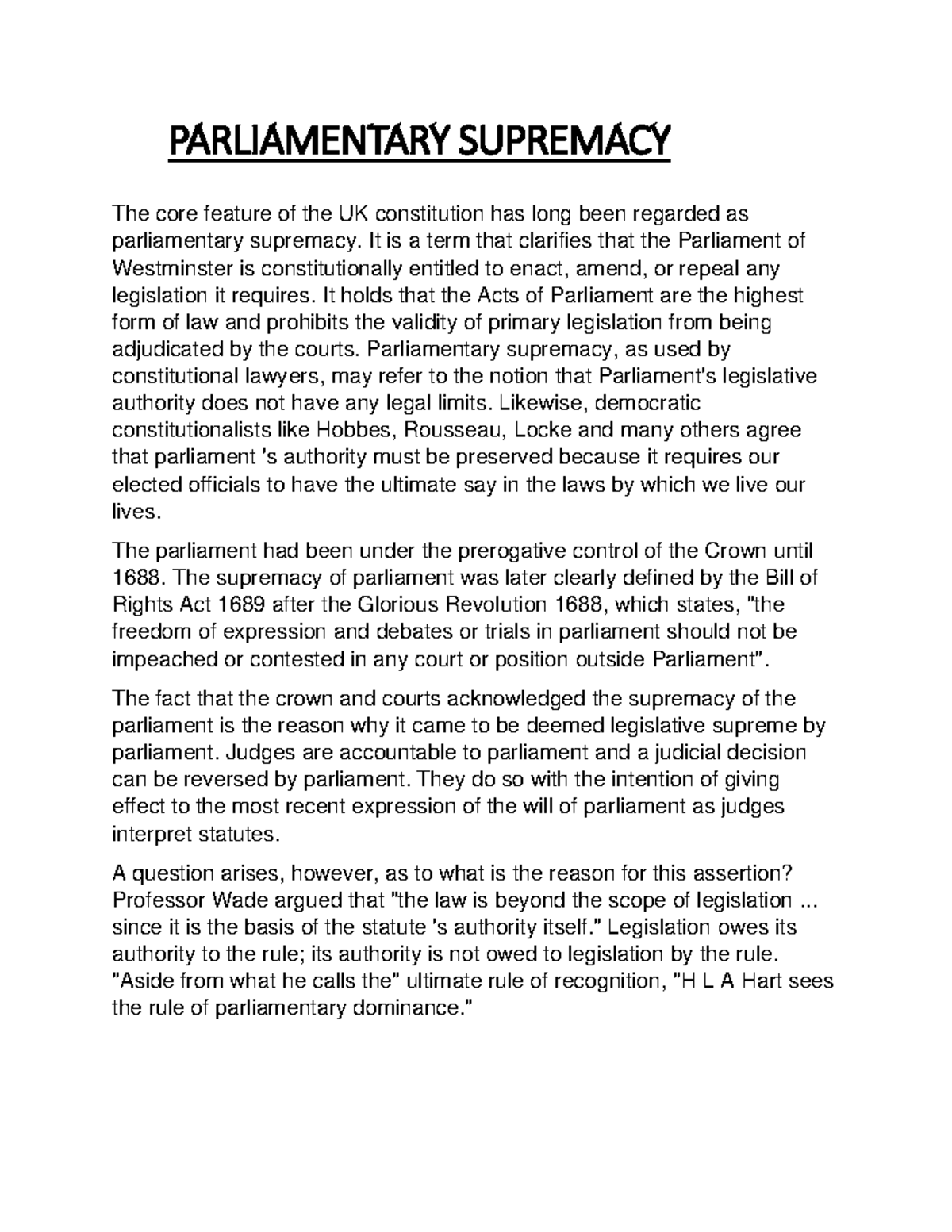 Parliamentary supremacy - PARLIAMENTARY SUPREMACY The core feature of ...