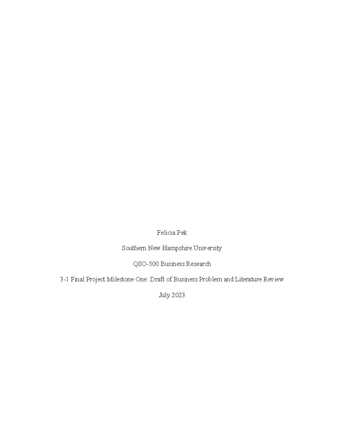 3-1 Final Project Milestone One Draft of Business Problem and ...