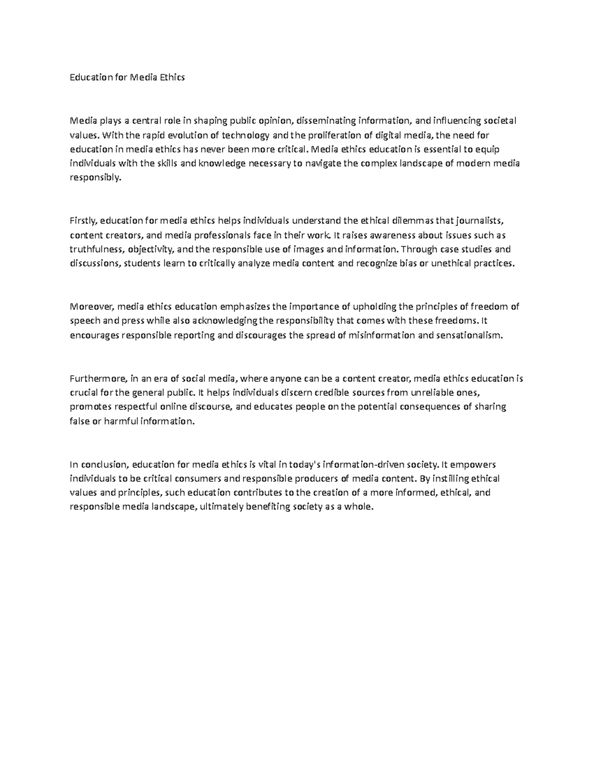 Education for Media Ethics - Education for Media Ethics Media plays a ...