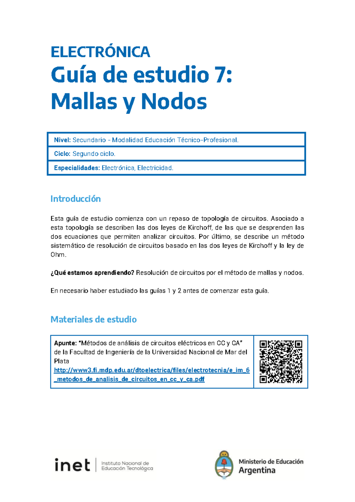 Electronica Gu-a07-Mallas-y-Nodos - ELECTRÓNICA Guía de estudio 7: Mallas y Nodos Nivel ...