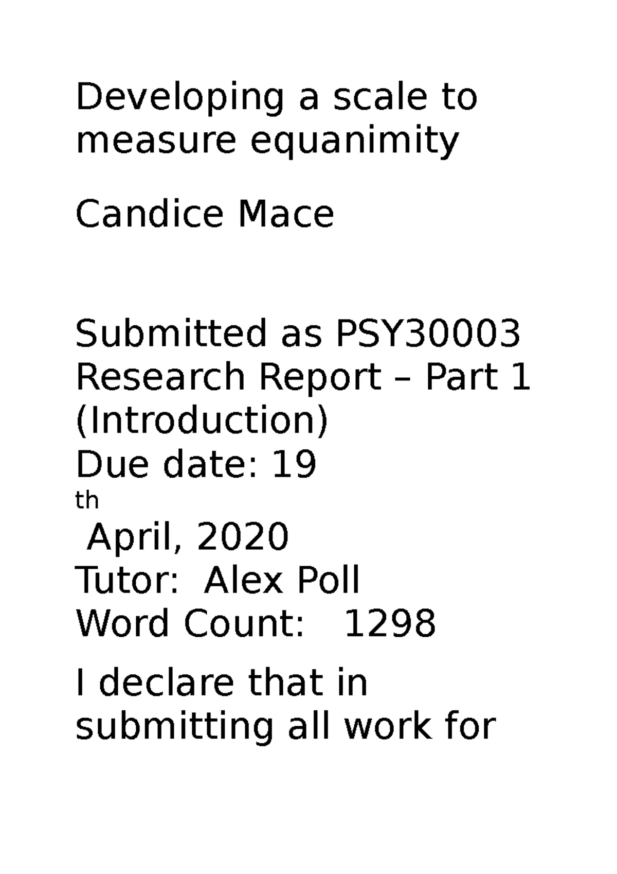 Assessment 1C Introduction - Developing a scale to measure equanimity Candice Mace Submitted as ...