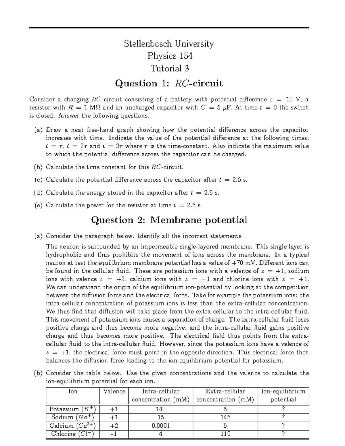 Tutorial Tutoriaal 3 (ENG AFR) - Stellenbosch University Physics 154 Tutorial 3 Question 1 ...