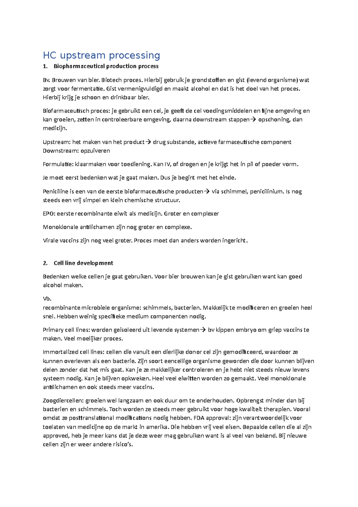 HC2 upstream processing - Biopharmaceutical production process Bv ...