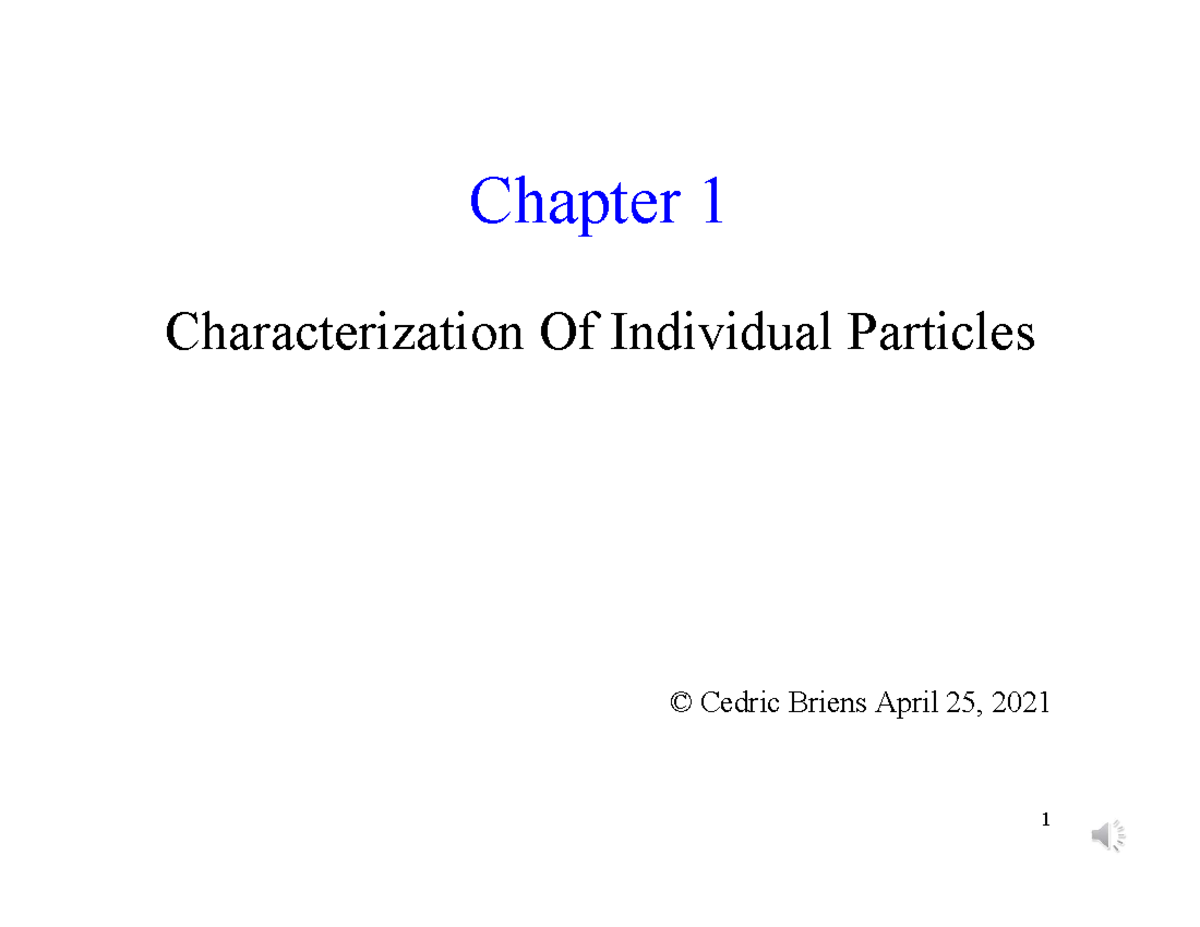 1 - study - Chapter 1 Characterization Of Individual Particles © Cedric ...