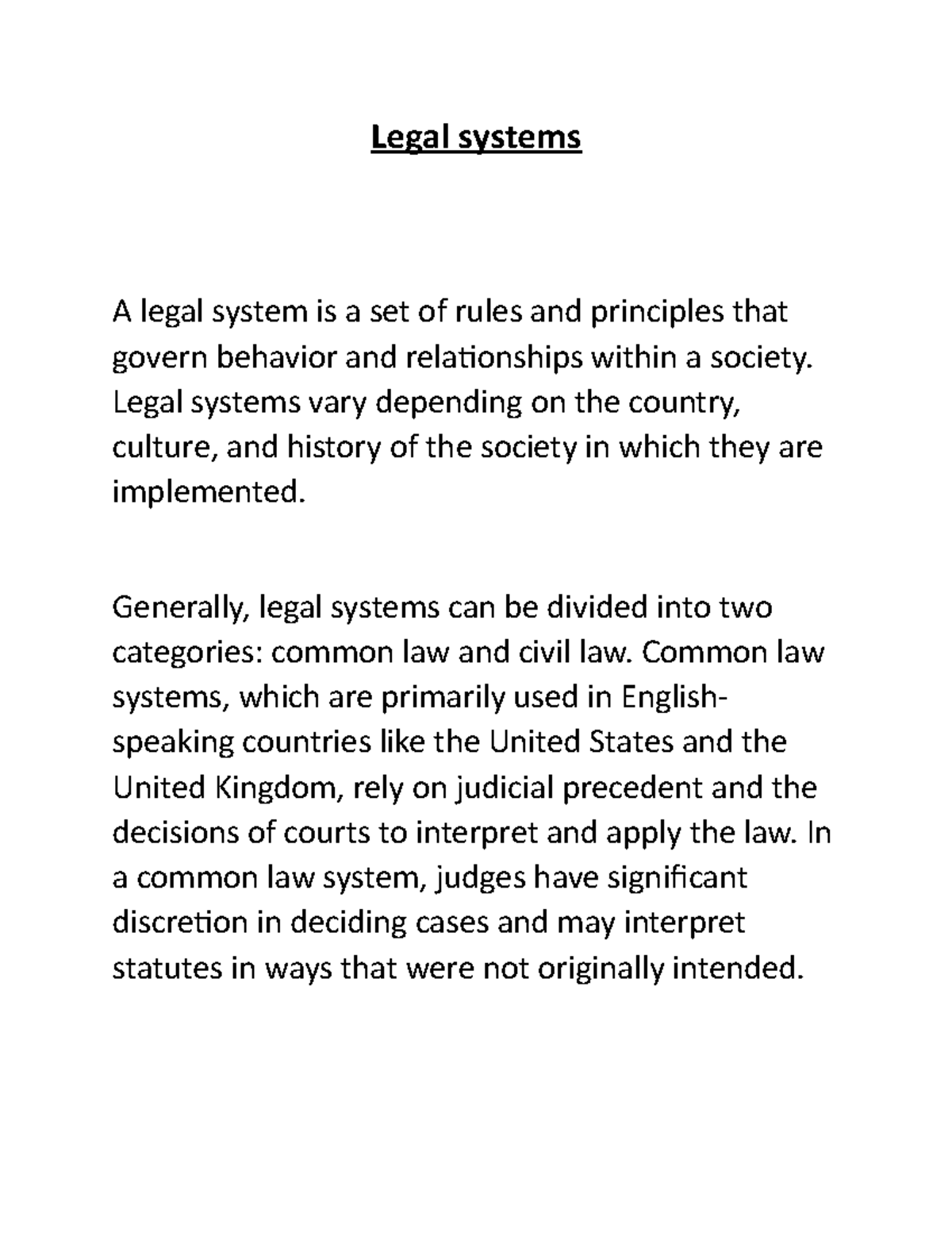 Legal systems - Legal systems vary depending on the country, culture ...