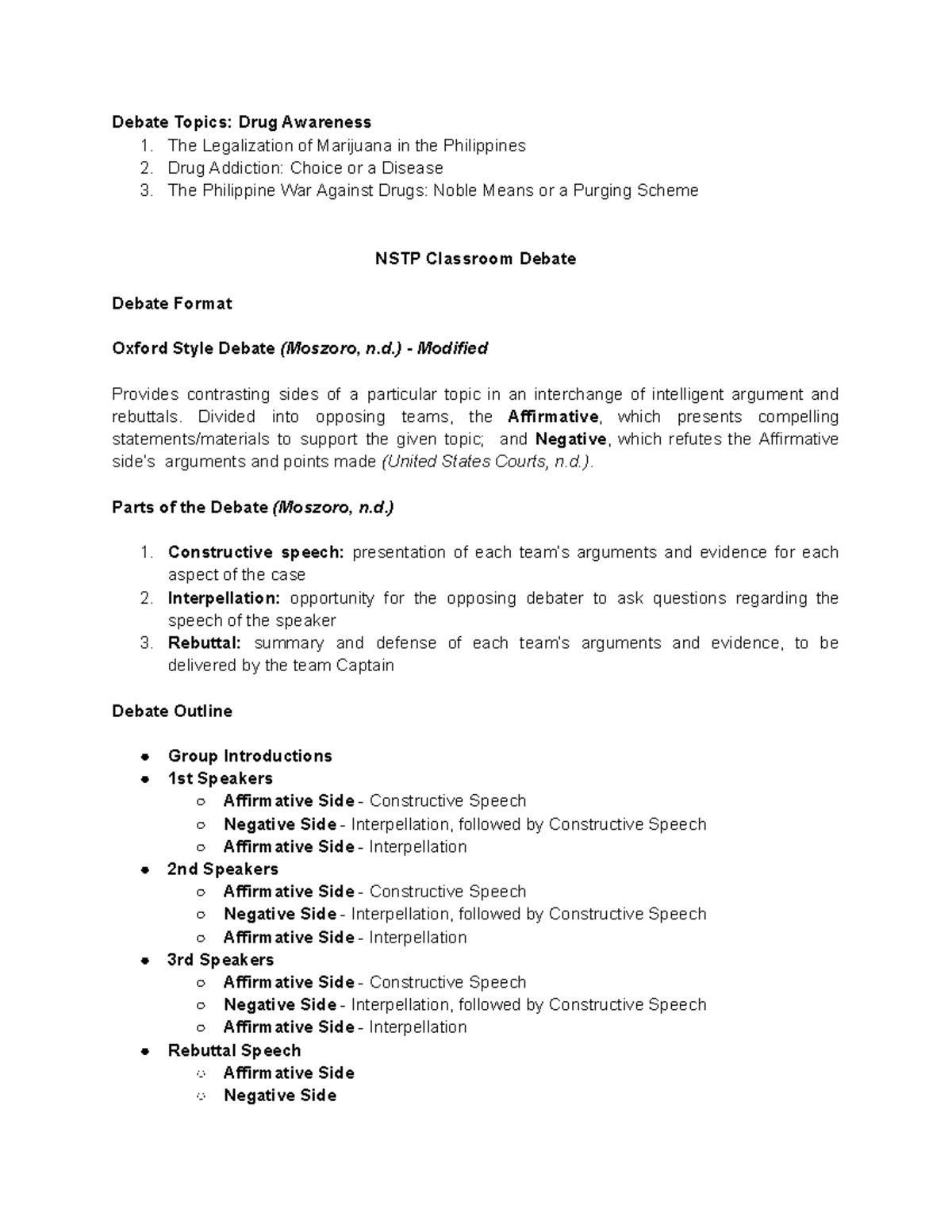 Debate Instructions - Debate Topics: Drug Awareness 1. The Legalization ...