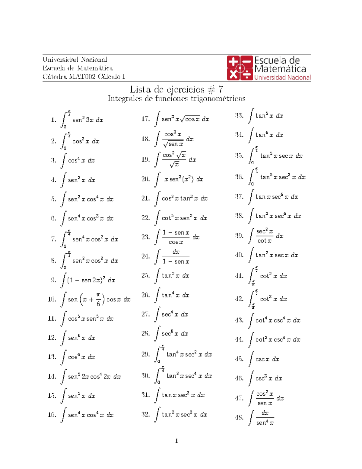 Lista 7 Integrales trigonométricas - Universidad Nacional Escuela de ...