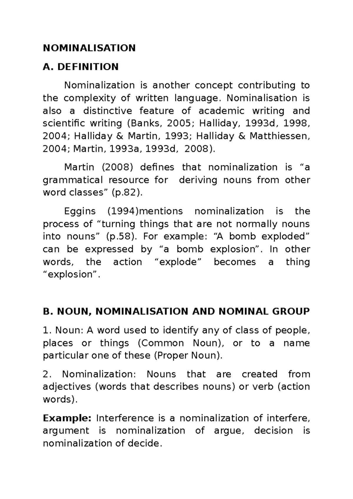 Practice Material Nominalization - NOMINALISATION A. DEFINITION ...