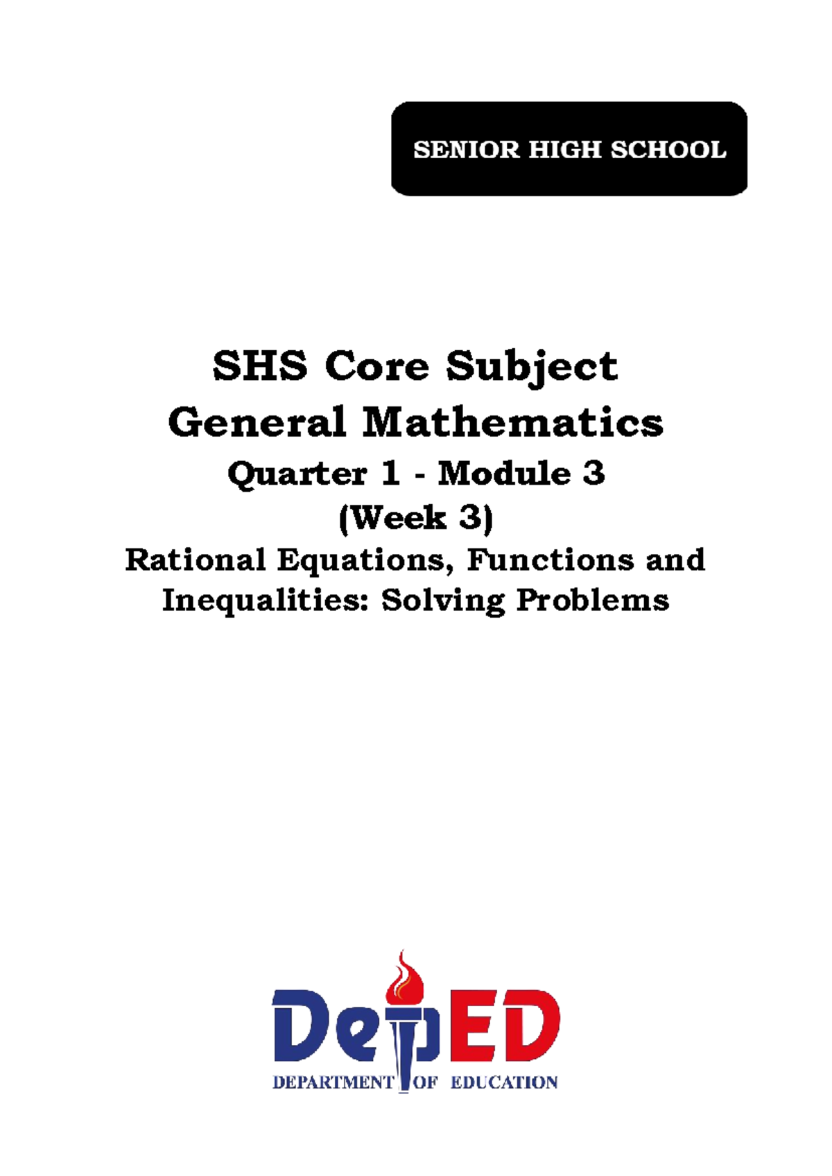 3 GEN MATH Rational Equations Functions AND Inequalities 1 - ii SHS ...
