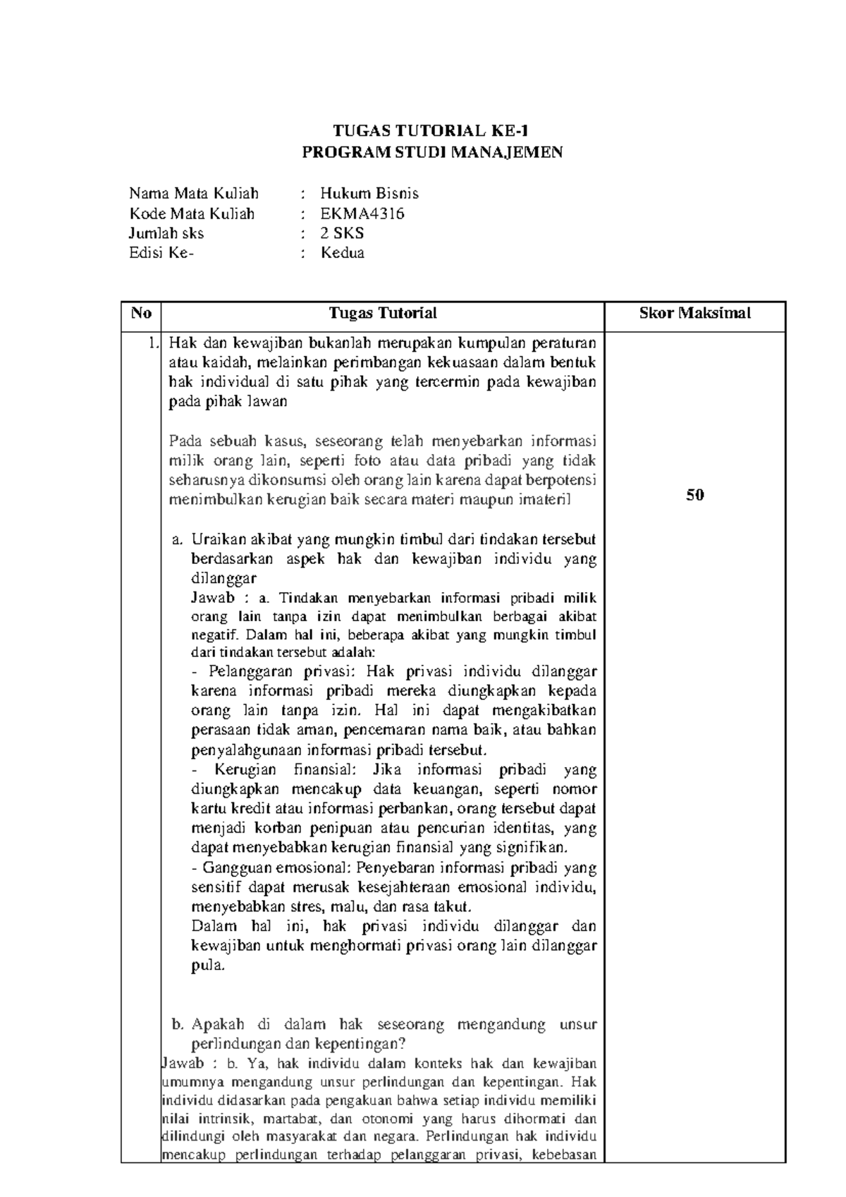 Tugas 1 Hukum Binis ed 2 - TUGAS TUTORIAL KE- PROGRAM STUDI MANAJEMEN Nama Mata Kuliah : Hukum ...