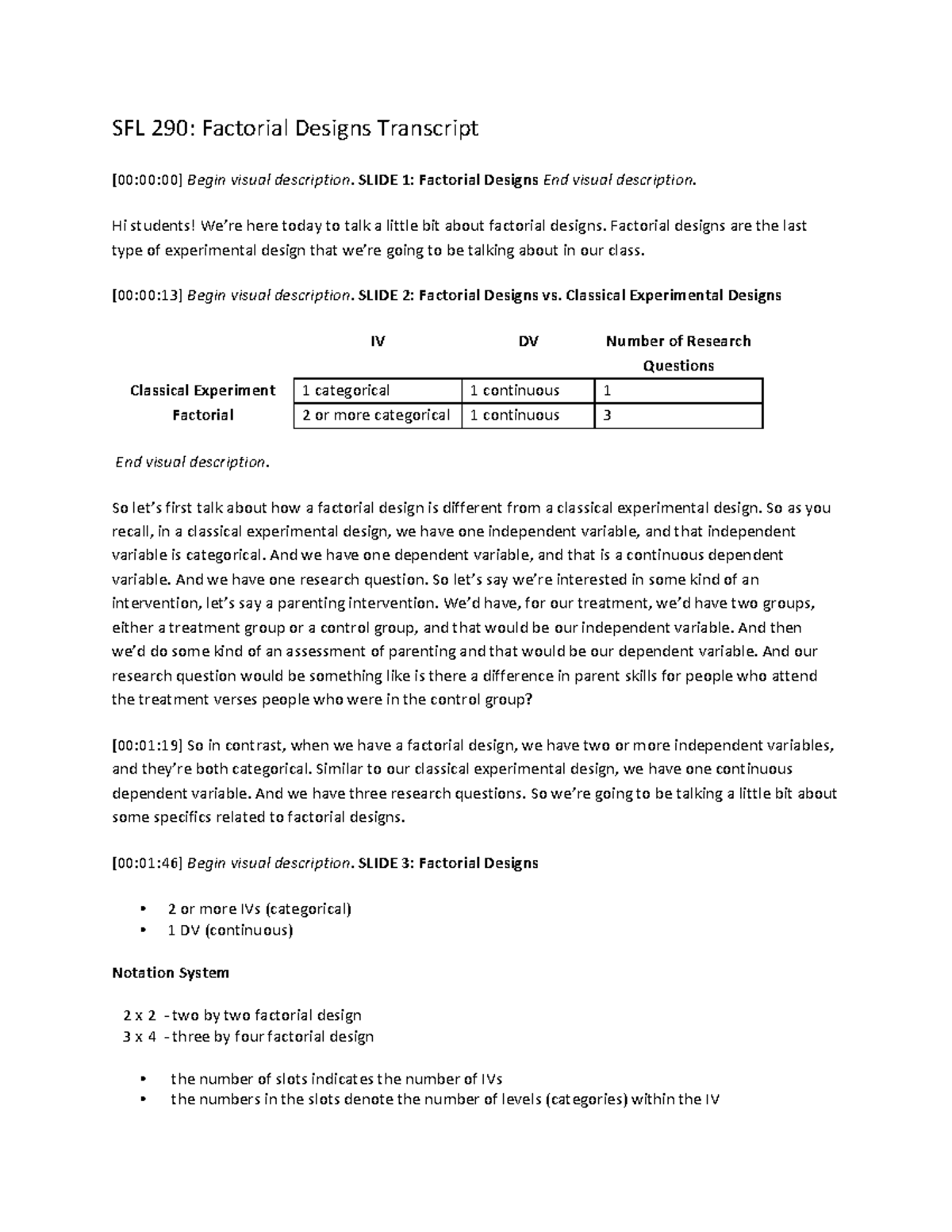 Lesson 9 - Warning: TT: undefined function: 32 SFL 290: Factorial Designs Transcript [00:00:00 ...
