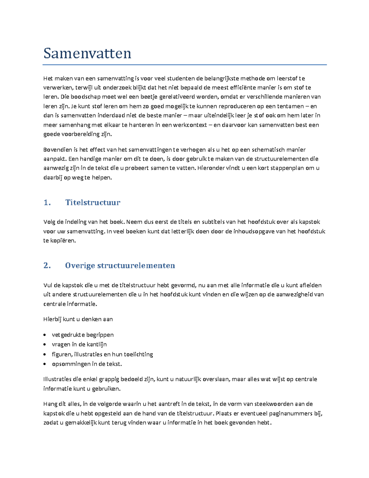 Studievaardigheid 5 - Samenvatten - Samenvatten Het maken van een ...