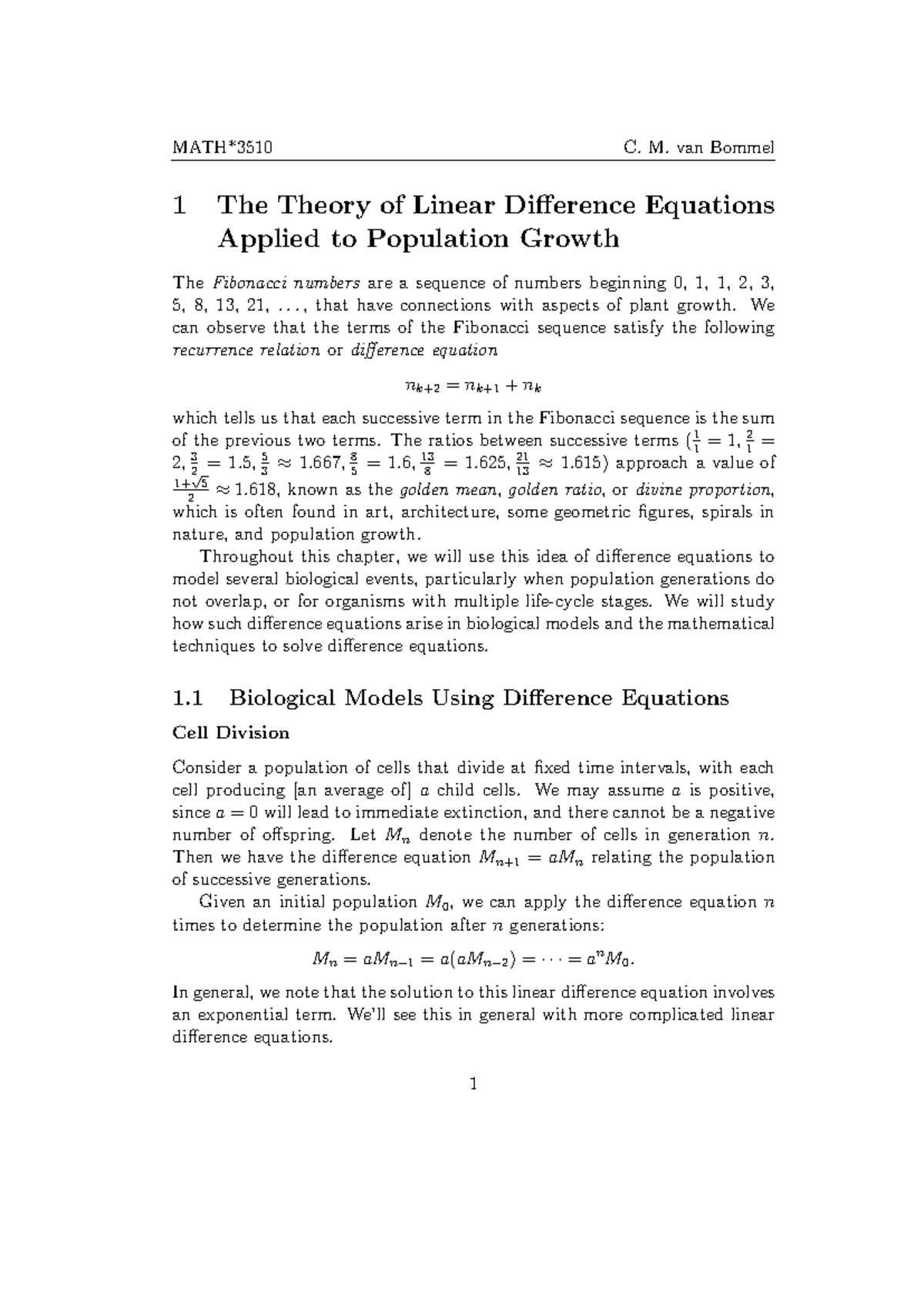 1 - Summary Biomathematics - MATH*3510 C. M. van Bommel 1 The Theory of ...