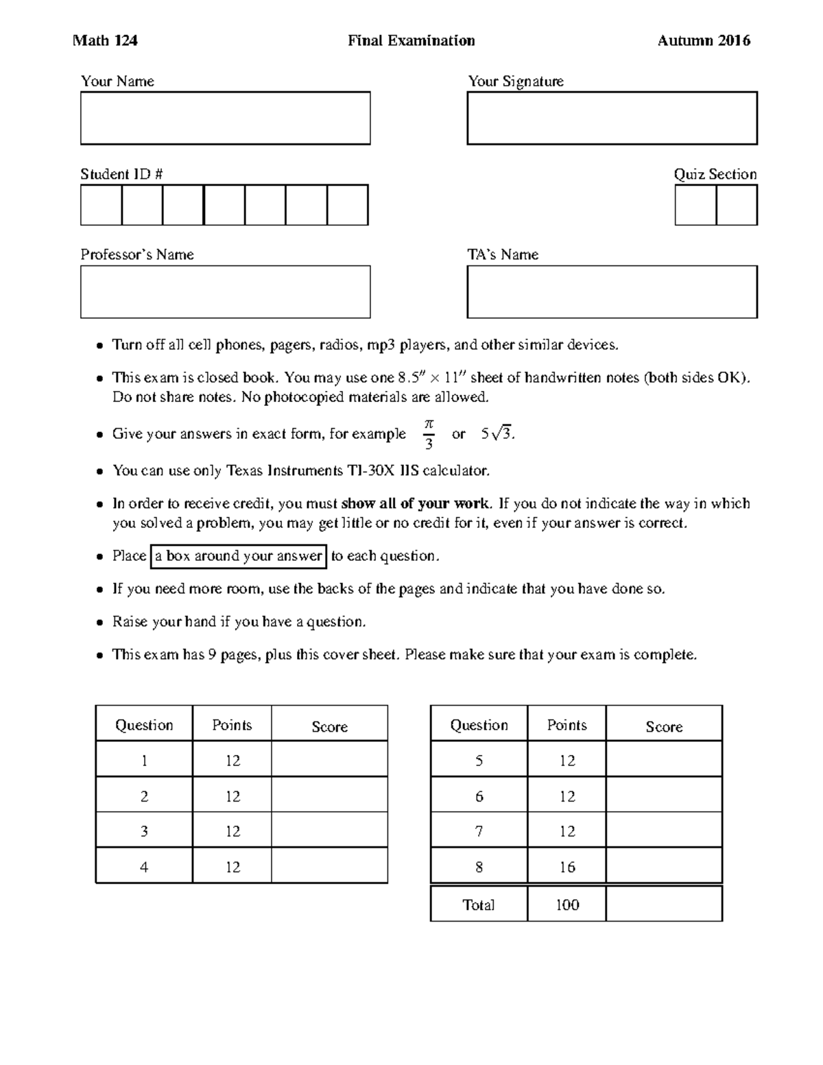 Final practice math 114 - Math 124 Final Examination Autumn 2016 Your ...