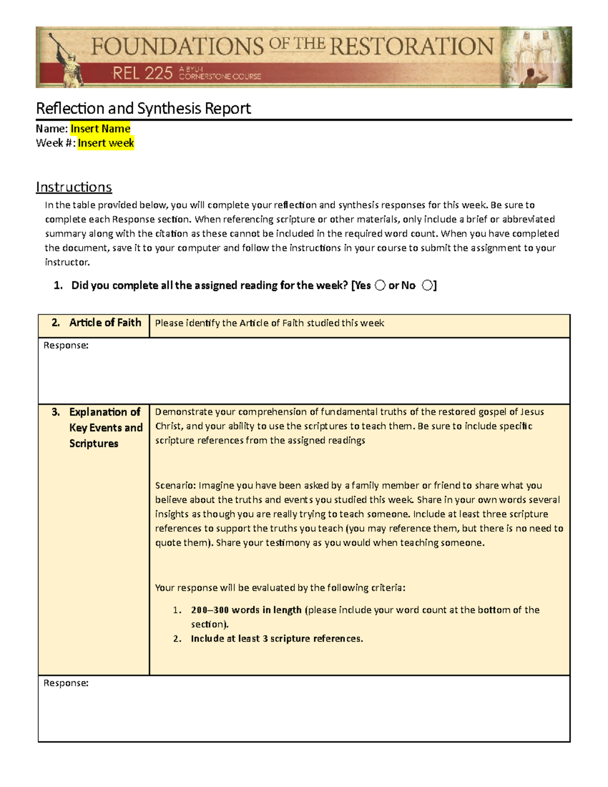 REL225C W00 Reflection And Synthesis - Reflection and Synthesis Report Name: Insert Name Week ...