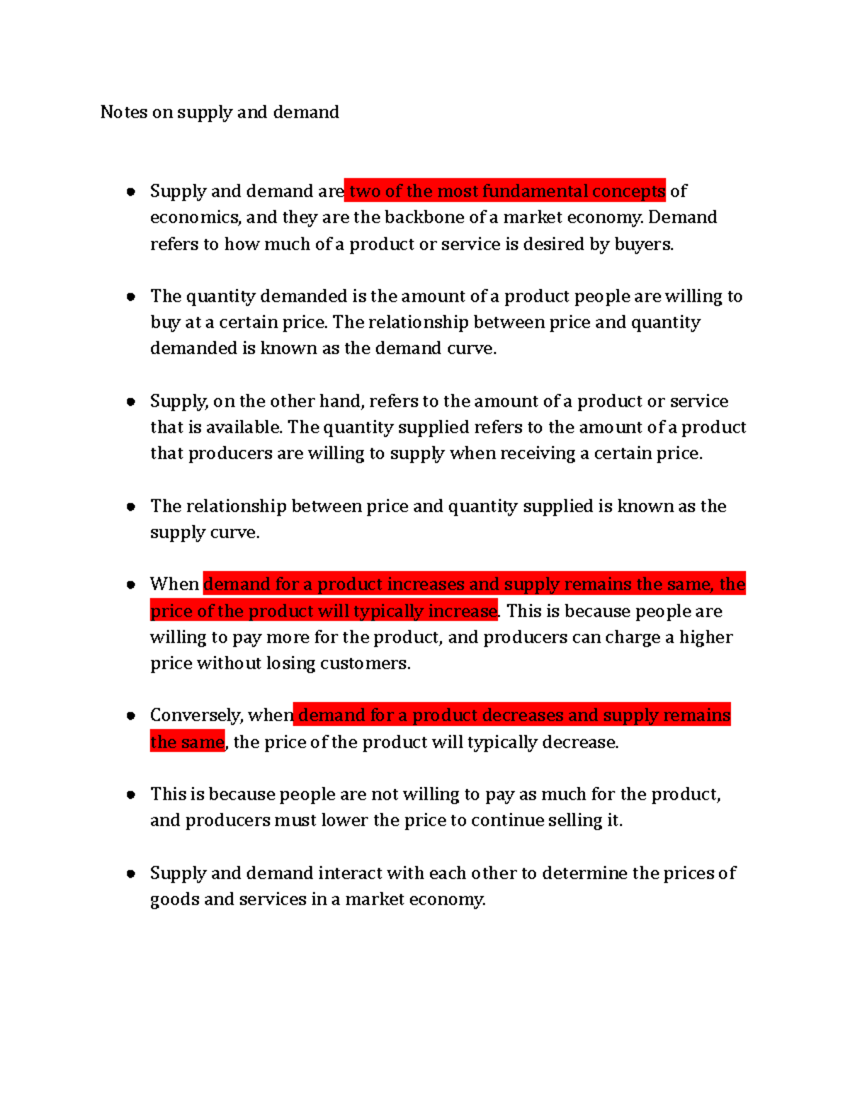 Notes on supply and demand - Demand refers to how much of a product or ...