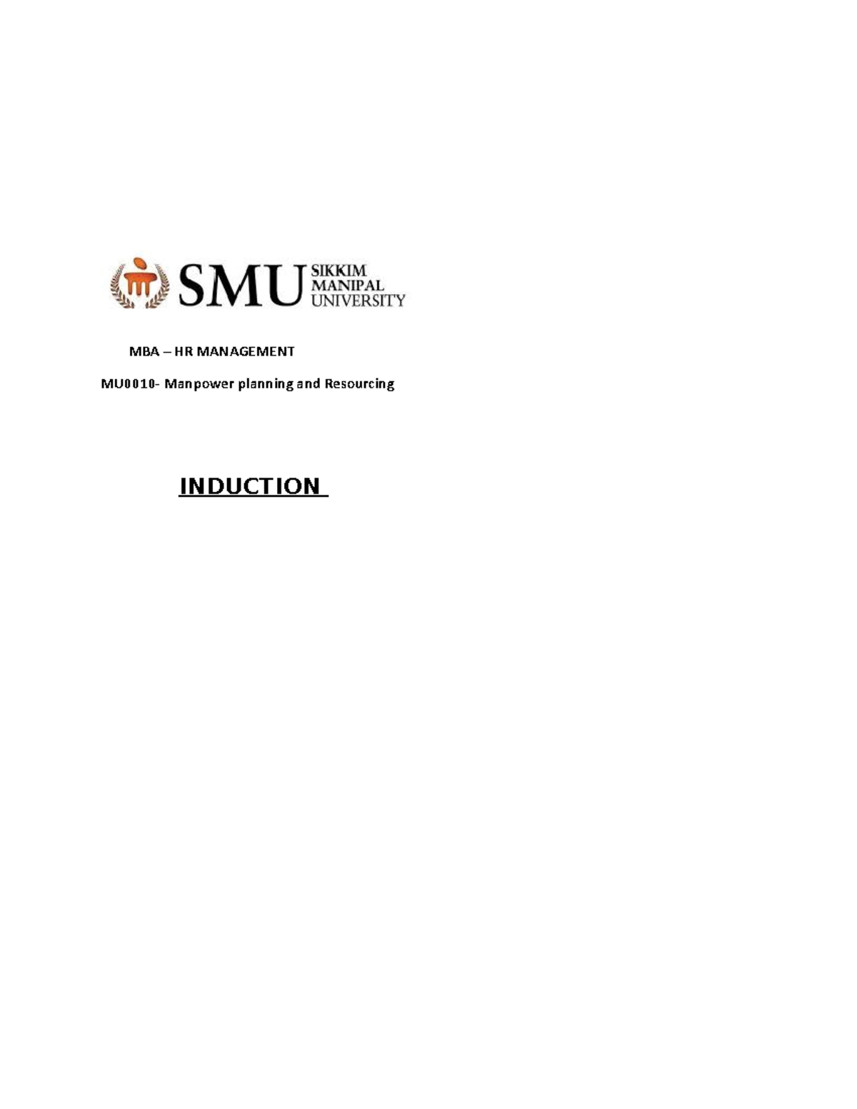 Induction mu0010 pdf - Useful - MBA – HR MANAGEMENT MU0010- Manpower ...