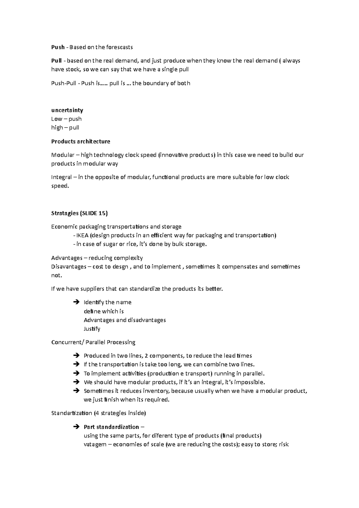 Supply chain - notes taken from the classes - Push - Based on the ...
