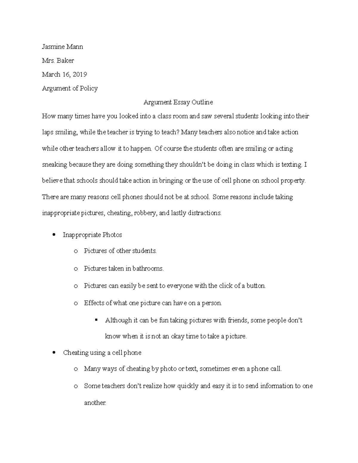 Arguementative essay outline - Jasmine Mann Mrs. Baker March 16, 2019 ...