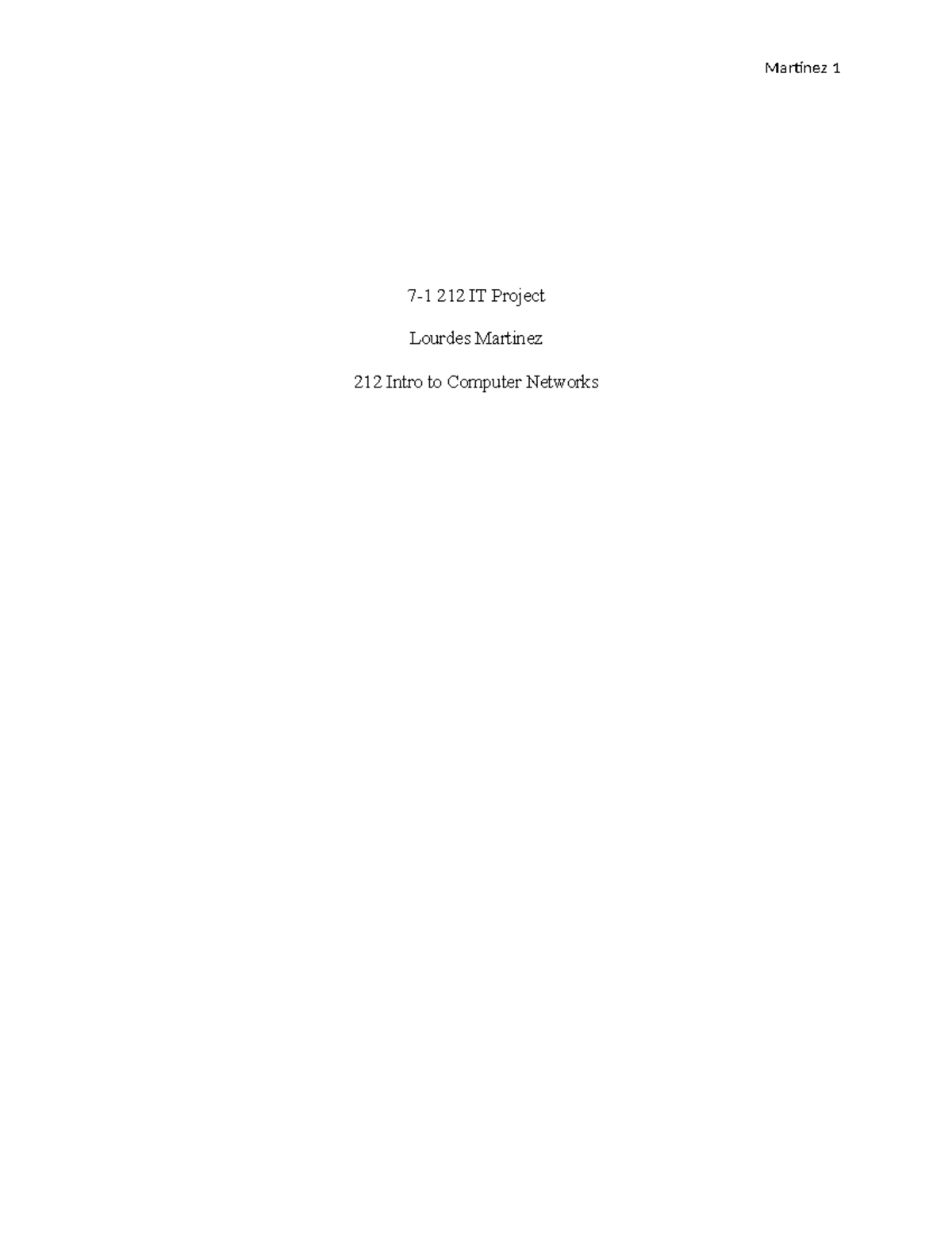 212 IT project - 212 IT - 7-1 212 IT Project Lourdes Martinez 212 Intro ...