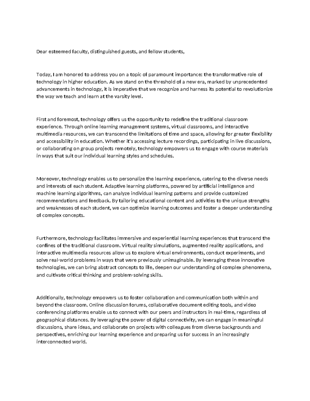 English speech - Dear esteemed faculty, distinguished guests, and ...