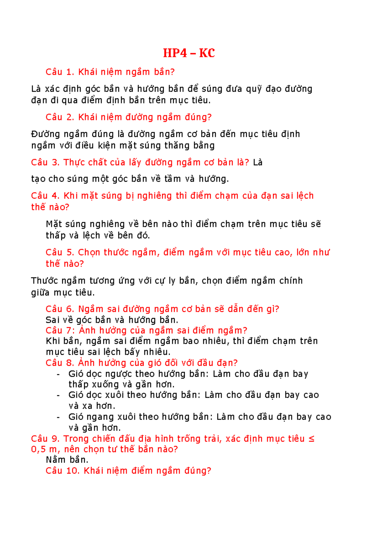 Học phần 4 KC BUHer đã chuyển đổi - HP4 – KC Câu 1. Khái niệm ngắm bắn? Là xác định góc bắn và ...