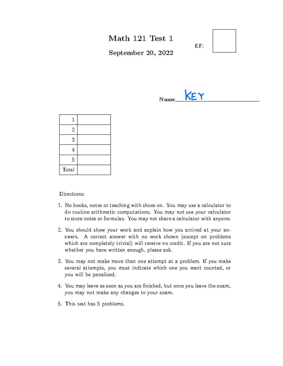 Math 121 Fall 2022 Test 1 key - Math 121 Test 1 September 20, 2022 EF ...