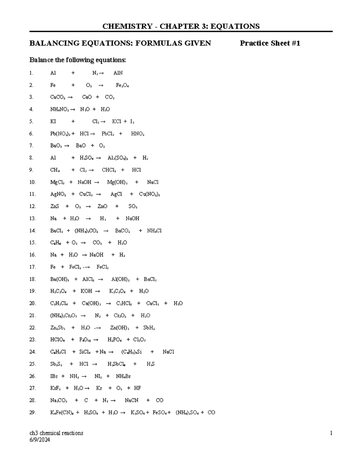 Balancing chemical equations worksheet - BALANCING EQUATIONS: FORMULAS GIVENBALANCING EQUATIONS ...