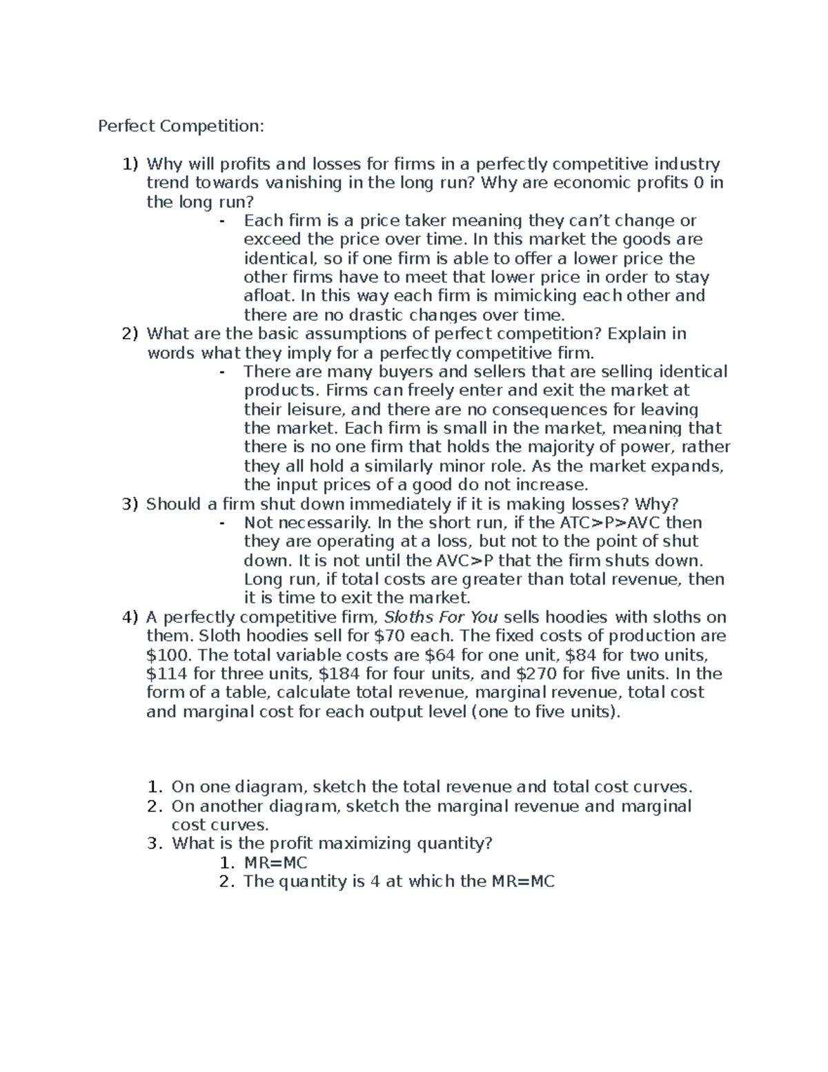 Perfect Competition PS - Perfect Competition: Why will profits and ...