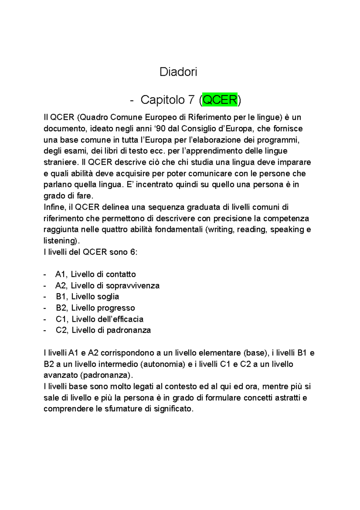 Appunti Itastra - Diadori - Capitolo 7 (QCER) Il QCER (Quadro Comune ...