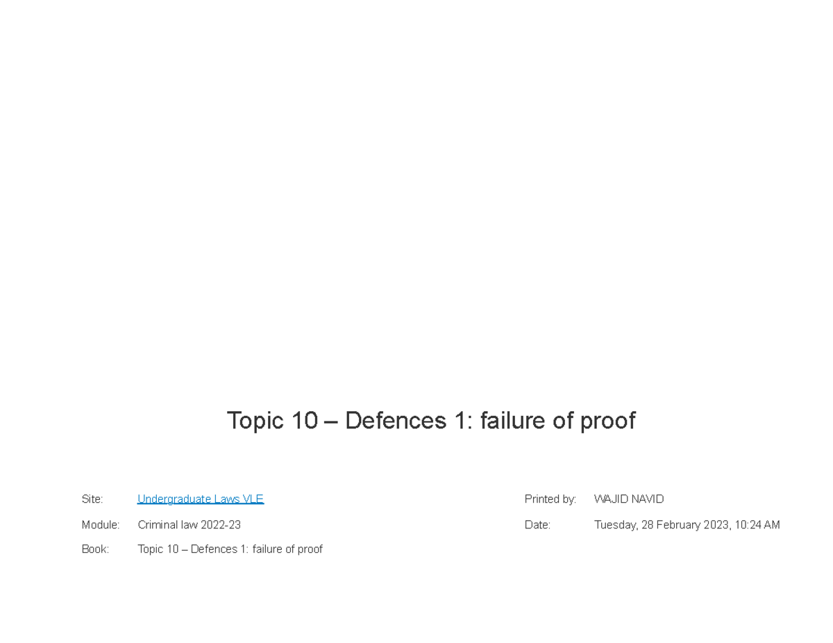 Topic 10 – Defences 1 failure of proof - Topic 10 – Defences 1: failure ...