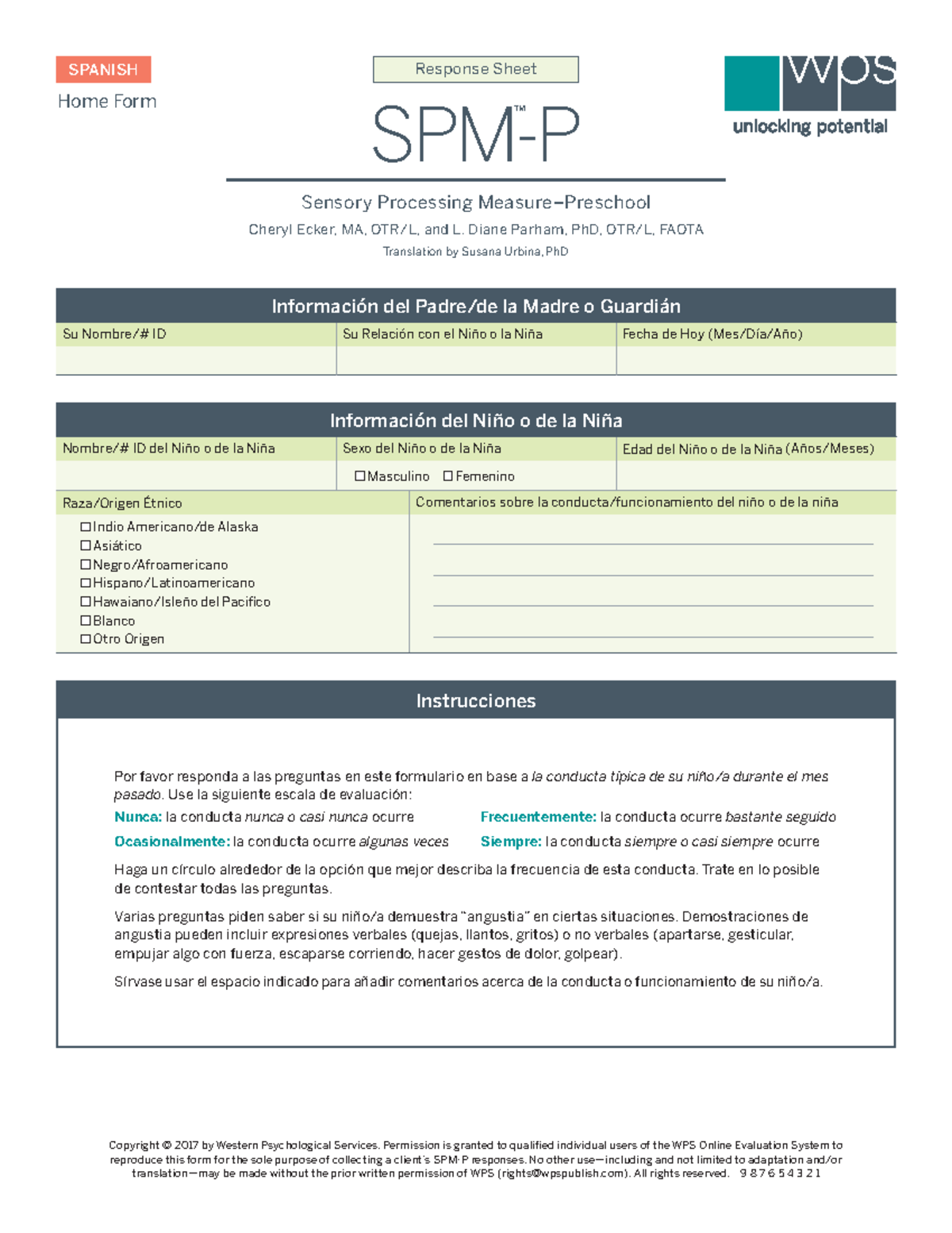 SPM-P 2-5 years HOME - SPM - Response Sheet Su Nombre/# ID Su Relación ...