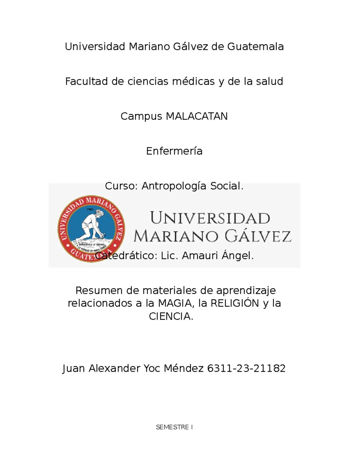 Magia, Religión Y Ciencia - Universidad Mariano Gálvez de Guatemala Facultad de ciencias médicas ...